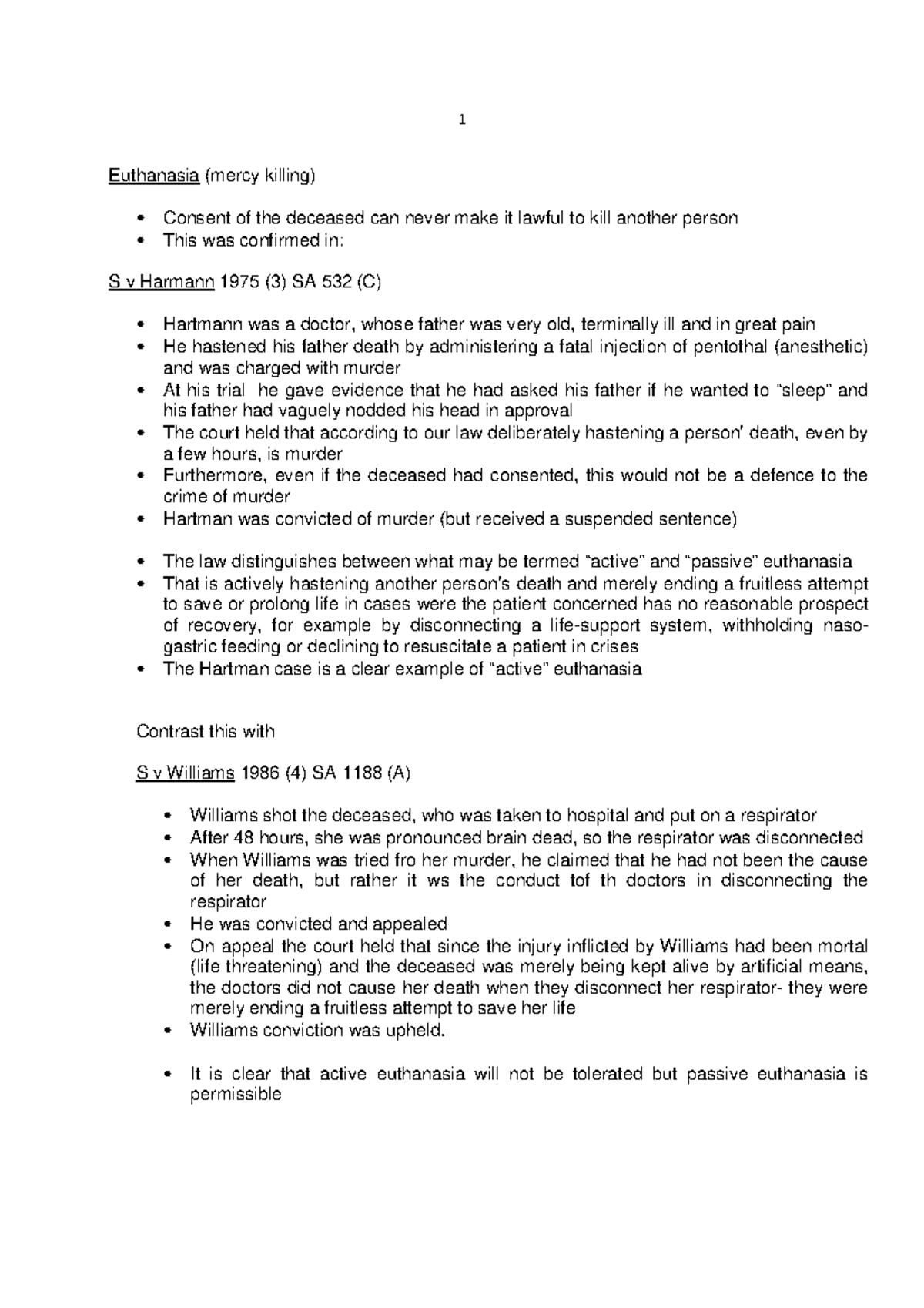 Consent part 2 - Euthanasia (mercy killing) Consent of the deceased can ...