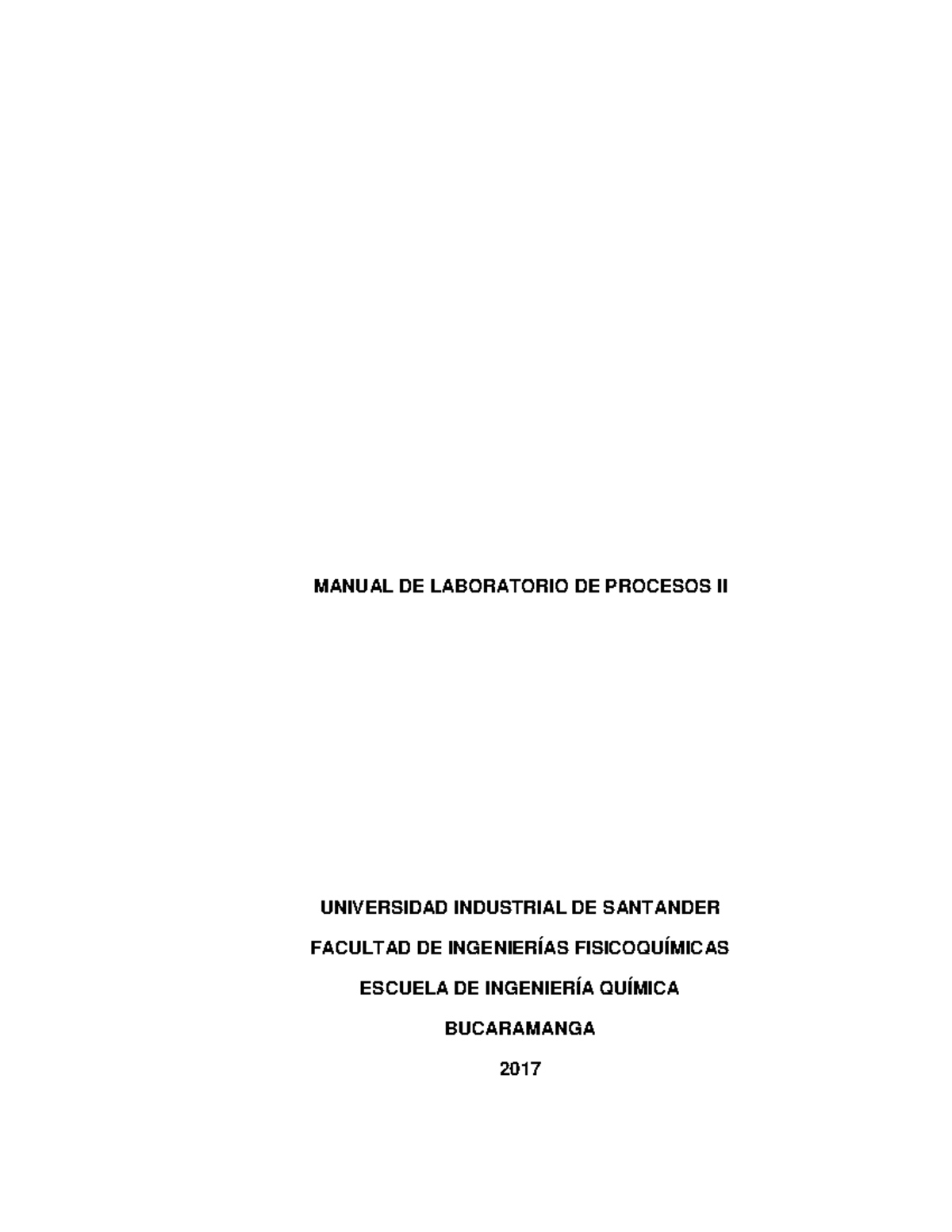 Manual de Laboratorio de procesos II 2018-1 - Warning: TT: undefined function: 32 MANUAL DE ...