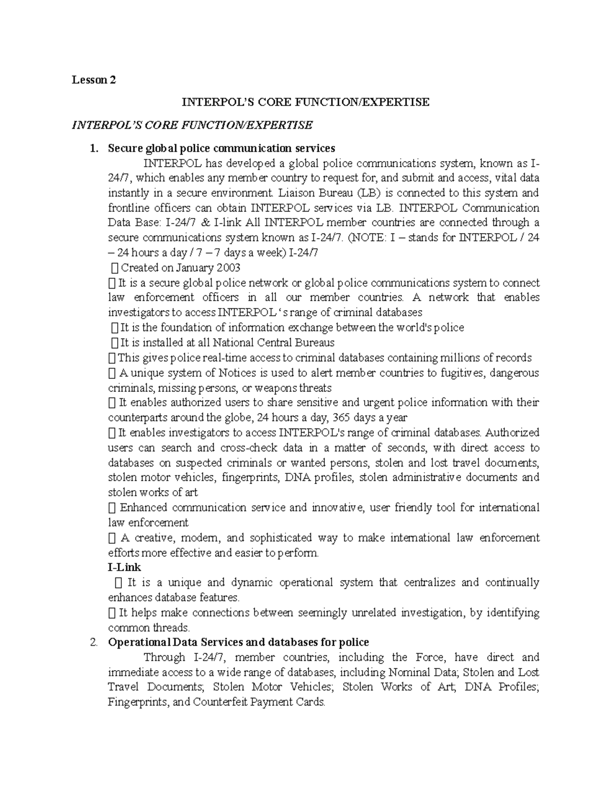 Interpol Lesson 2 - Lesson 2 INTERPOL’S CORE FUNCTION/EXPERTISE INTERPOL’S CORE FUNCTION ...