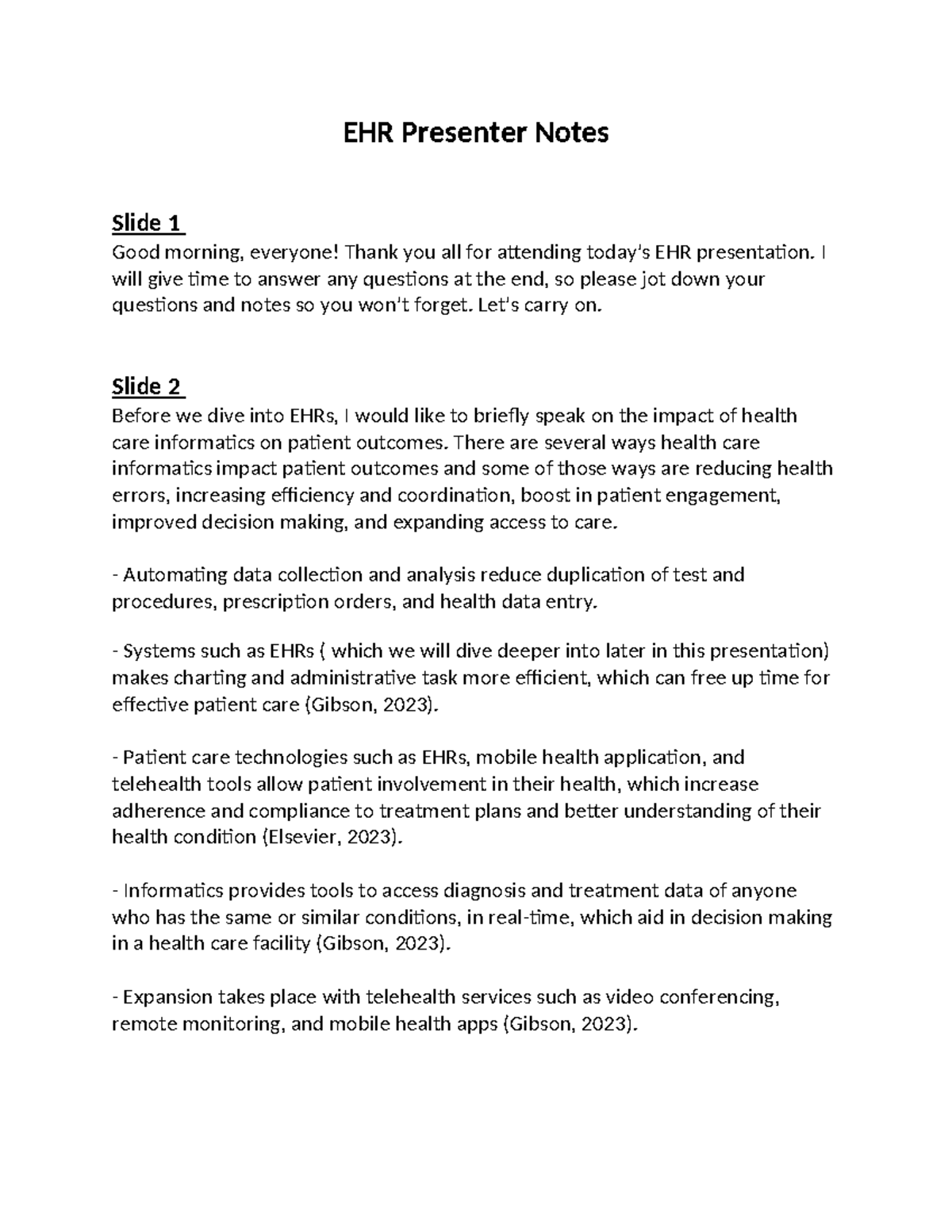 EHR Presenter Notes - EHR Presenter Notes Slide 1 Good morning ...