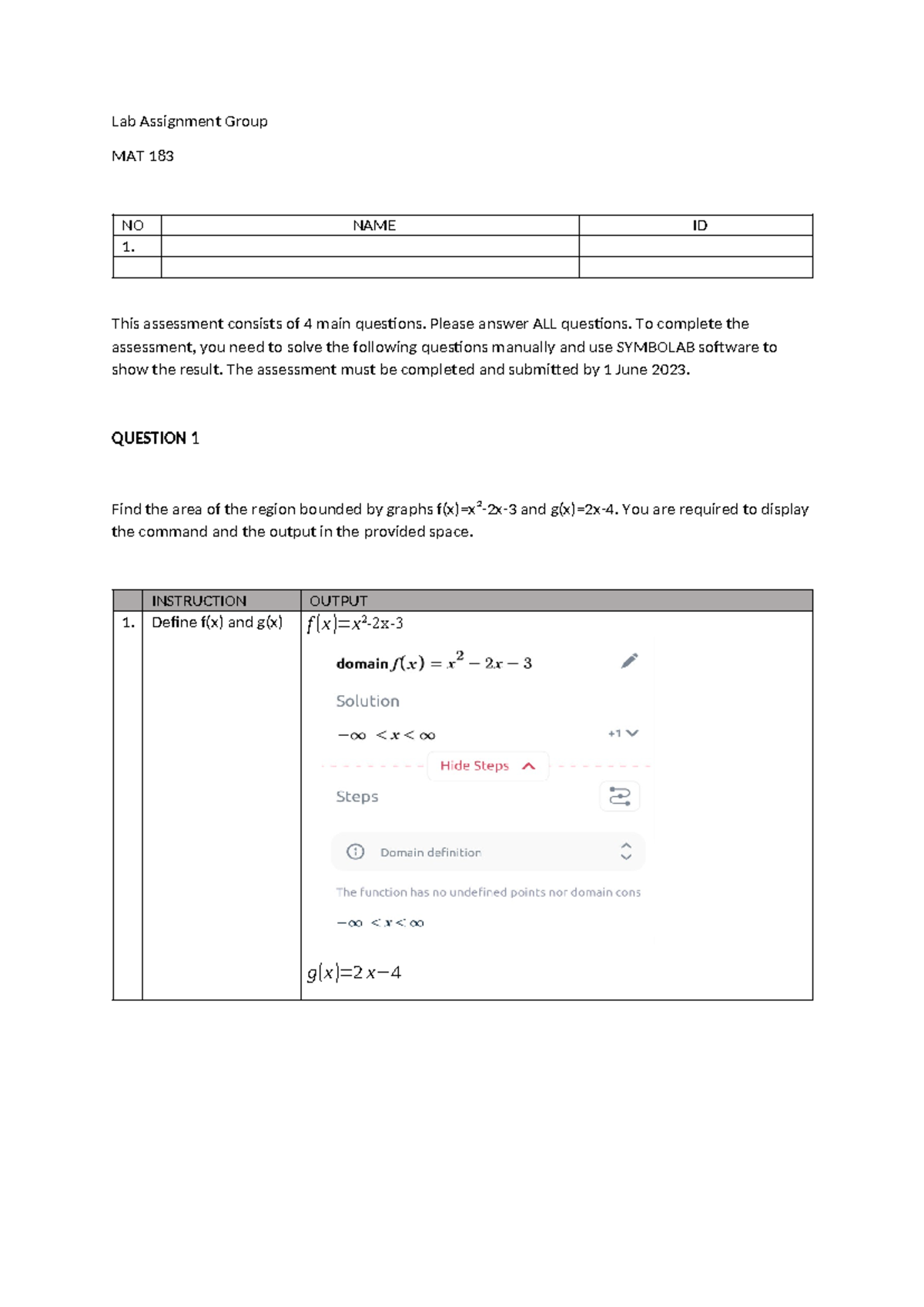 Lab Assignment Group mat183 - Lab Assignment Group MAT 183 NO NAME ID 1. This assessment ...