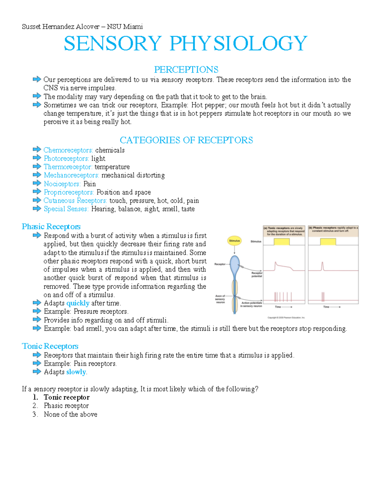 Sensory Physiology and the Eye Summary - Susset Hernandez Alcover NSU ...