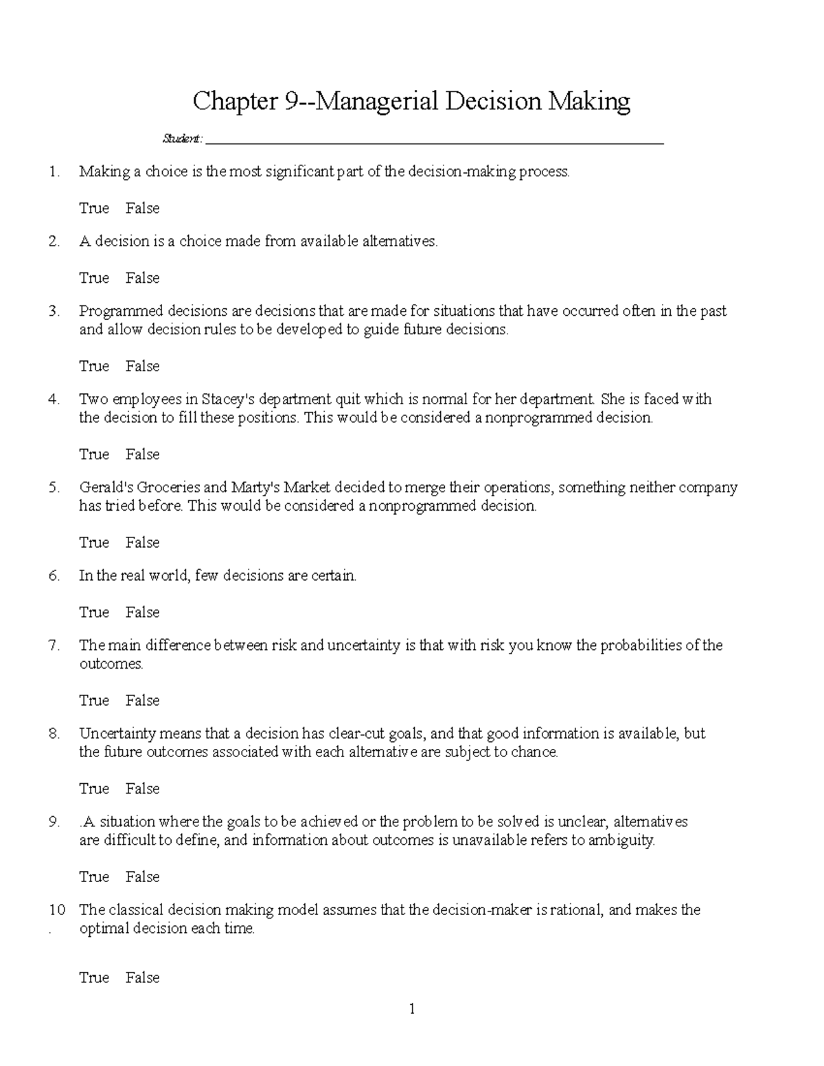 Decision making - True False 1 Chapter 9-Managerial Decision Making ...
