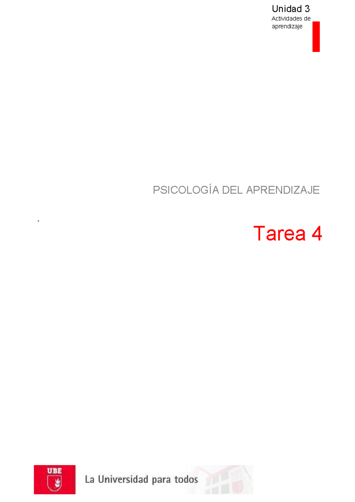 Tarea Pr Ã¡ctica 4. Unidad 3. Aprendizaje - Actividades de aprendizaje Tarea 4 PSICOLOGÍA DEL ...