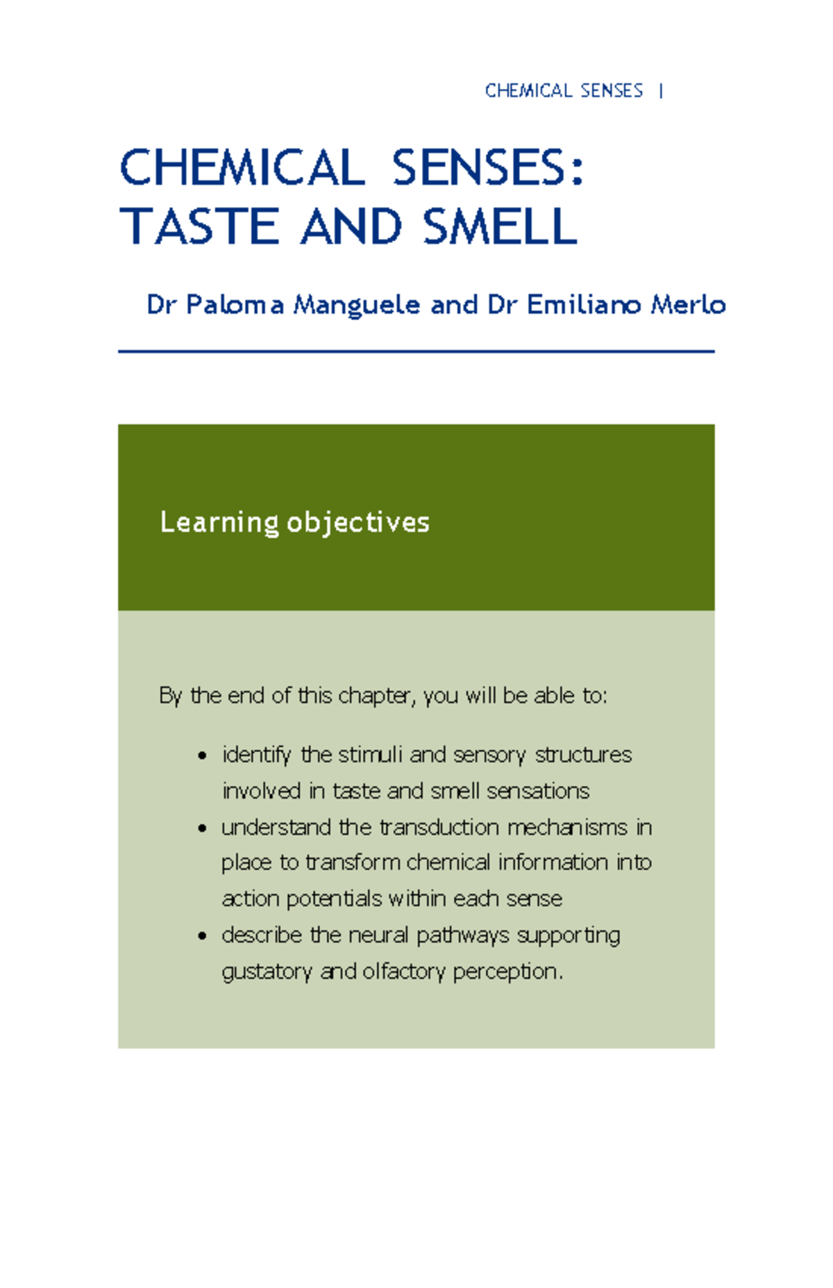 P7 - physical science - CHEMICAL SENSES: TASTE AND SMELL Dr Paloma ...