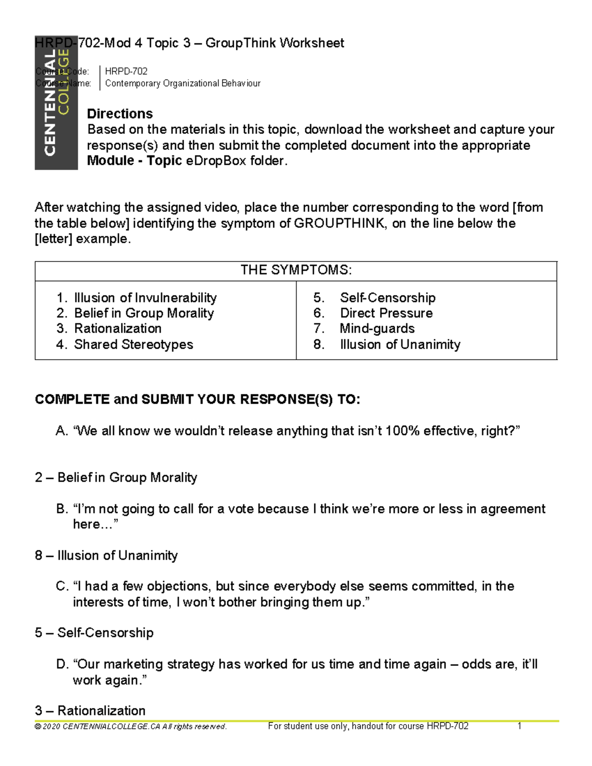 HRPD-702-Group Think Worksheet - HRPD-702-Mod 4 Topic 3 – GroupThink ...