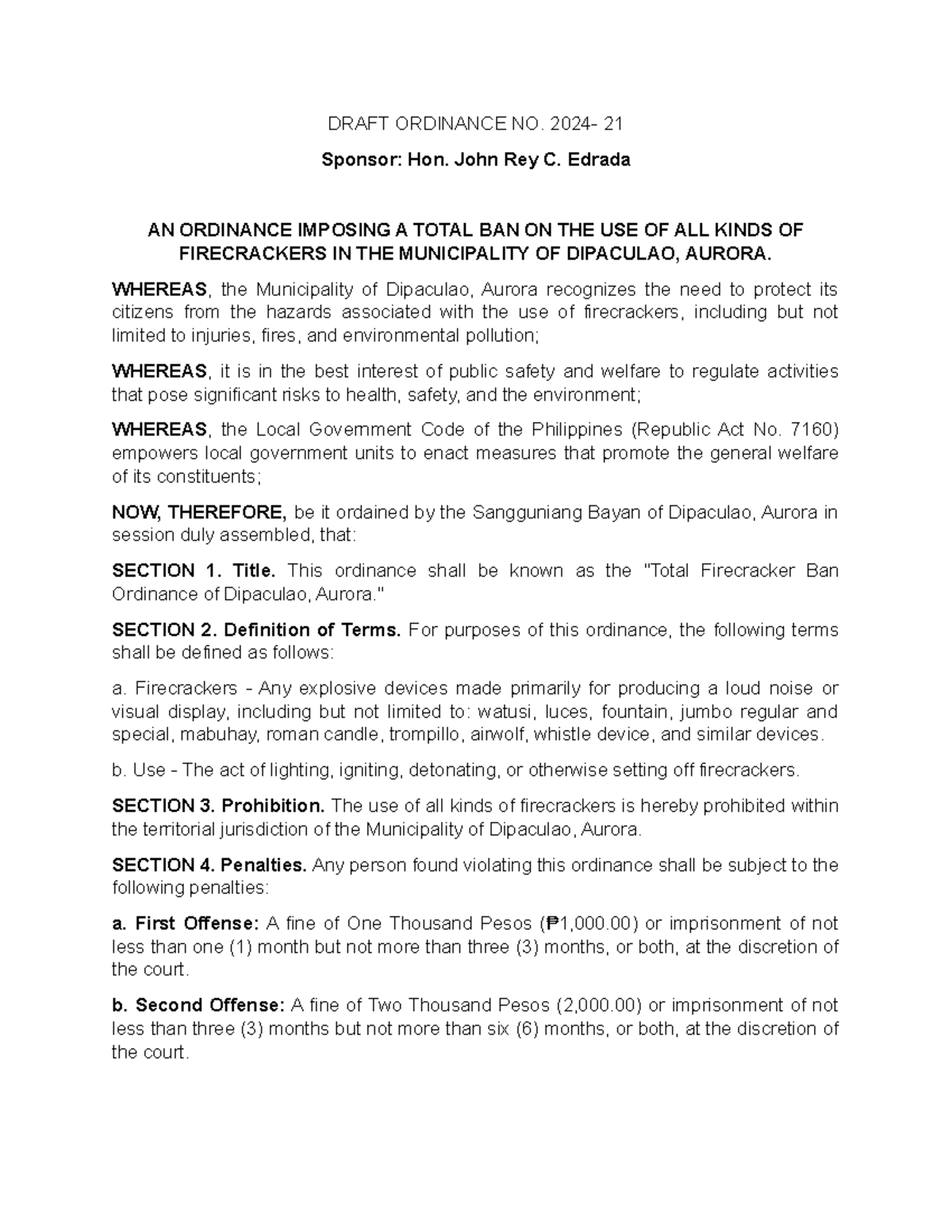 Draft Ordinance NO firecrackers - DRAFT ORDINANCE NO. 2024- 21 Sponsor ...