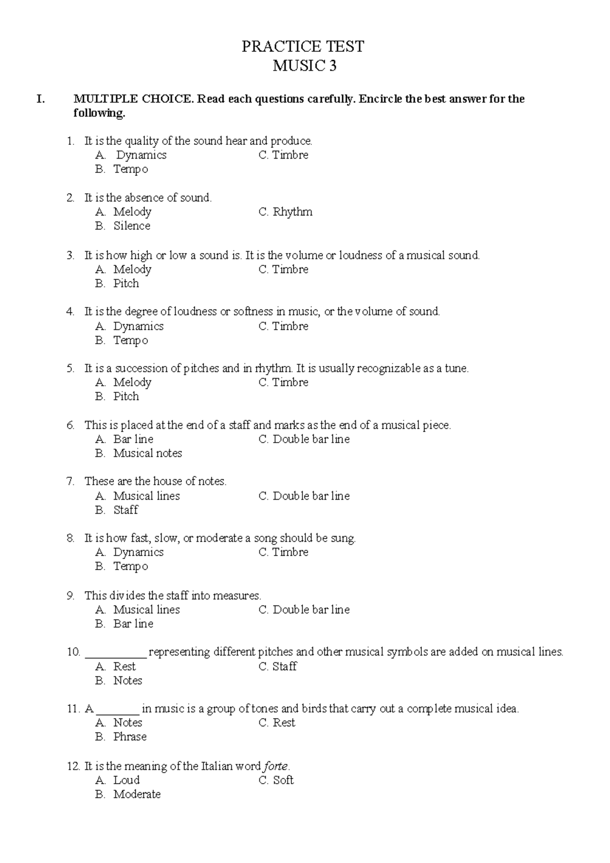 Practice TEST Music - PRACTICE TEST MUSIC 3 I. MULTIPLE CHOICE. Read ...