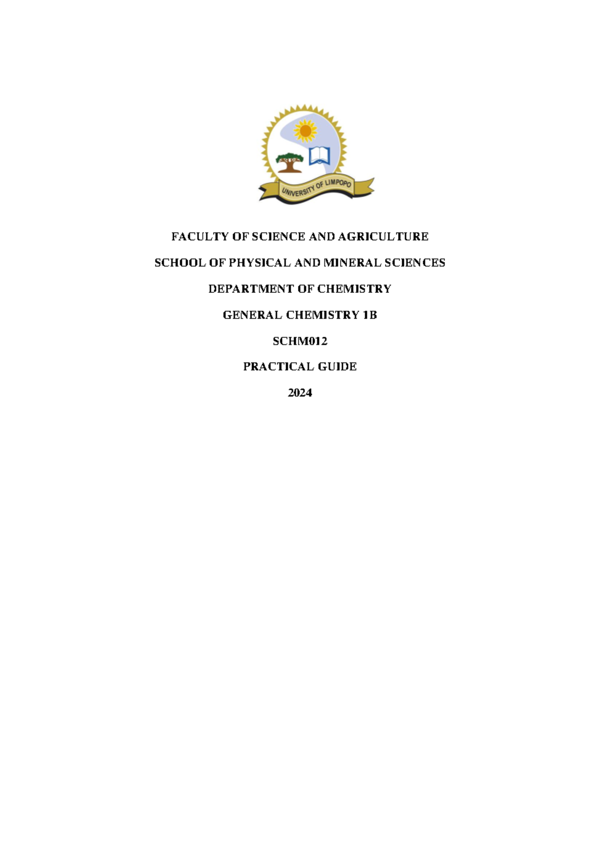 SCHM012 Practical Manual 2024 - FACULTY OF SCIENCE AND AGRICULTURE ...