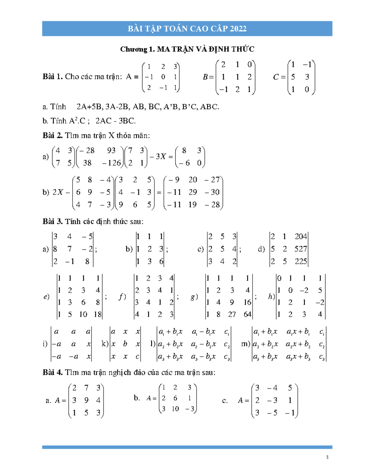 BT TOAN CAO CAP - KTPT - Ch°¢ng 1. MA TRẬN VÀ ĐỊNH THỨC Bài 1. Cho các ...
