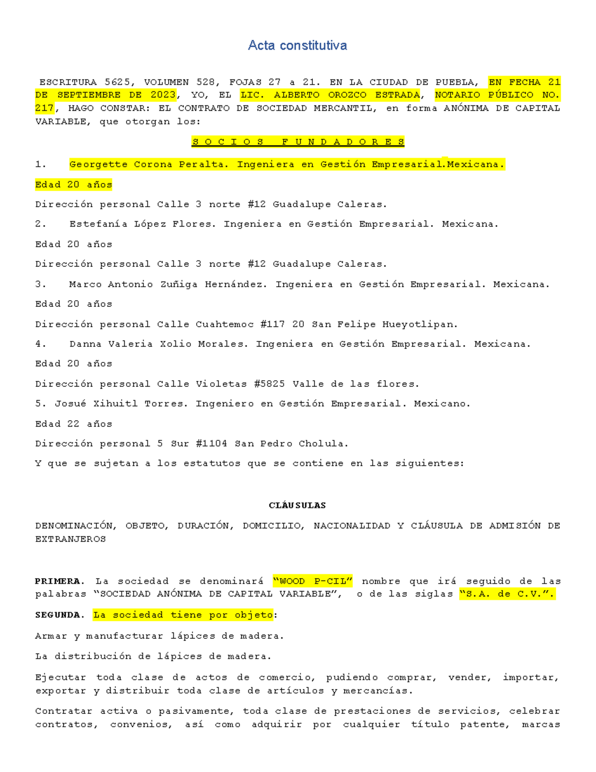 Acta constitutiva - Acta constitutiva ESCRITURA 5625, VOLUMEN 528 ...