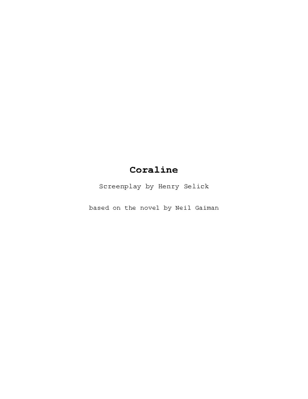 Coraline Screenplay - practice - Coraline Screenplay by Henry Selick ...