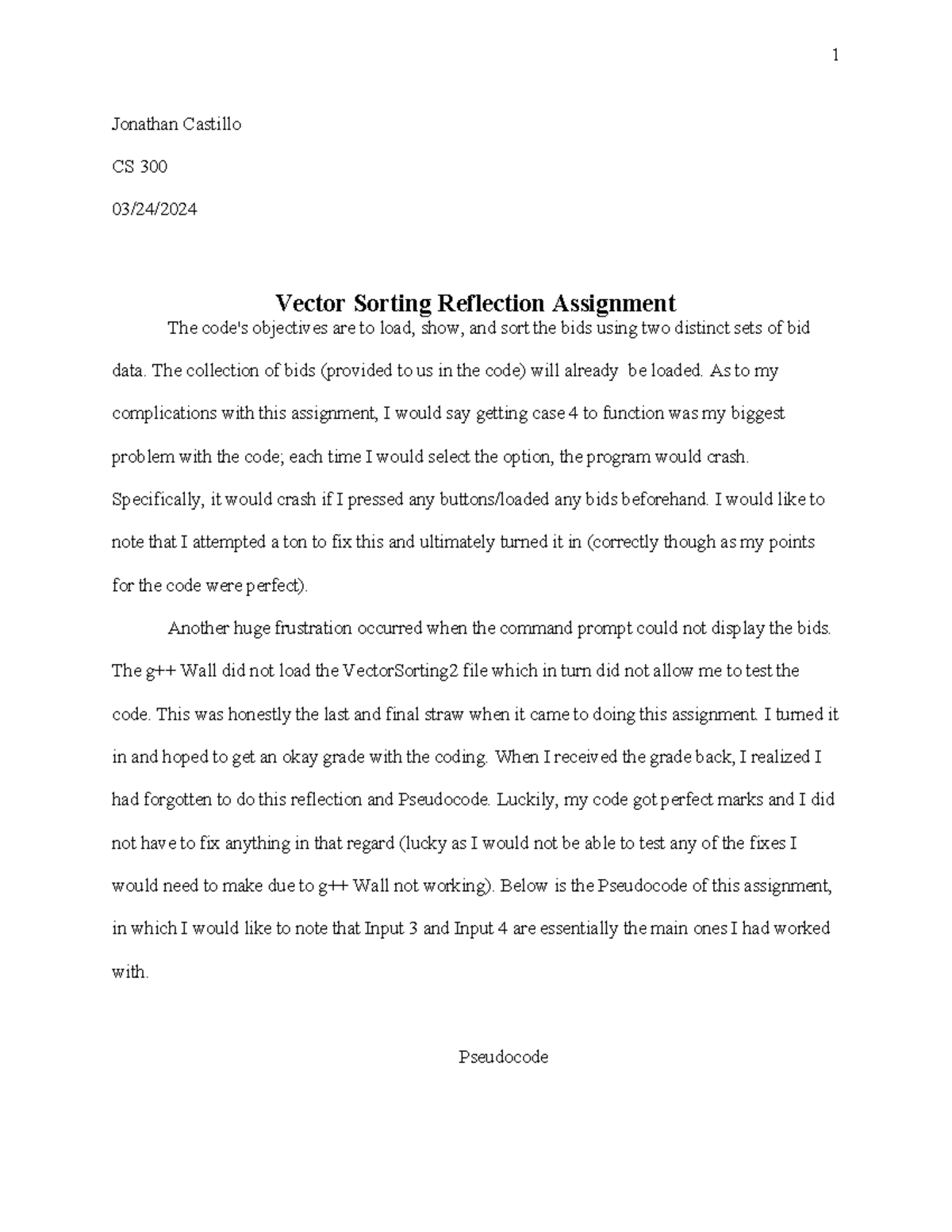 Vector Sorting Reflection Assignment - 1 Jonathan Castillo CS 300 03/24/ Vector Sorting ...