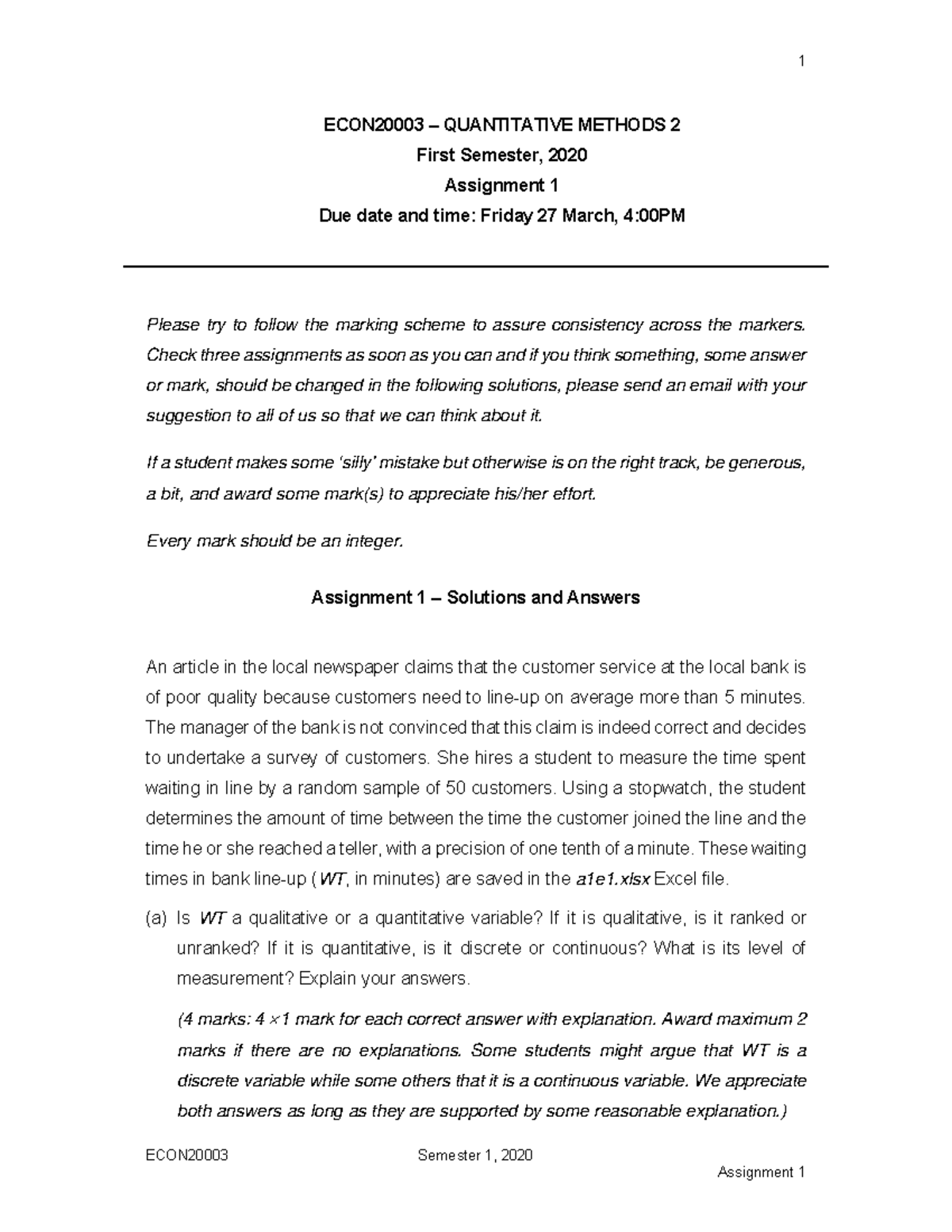 Assignments Sample exam workings - ECON20003 Semester 1, 2020 Assignment 1 ECON20003 ...