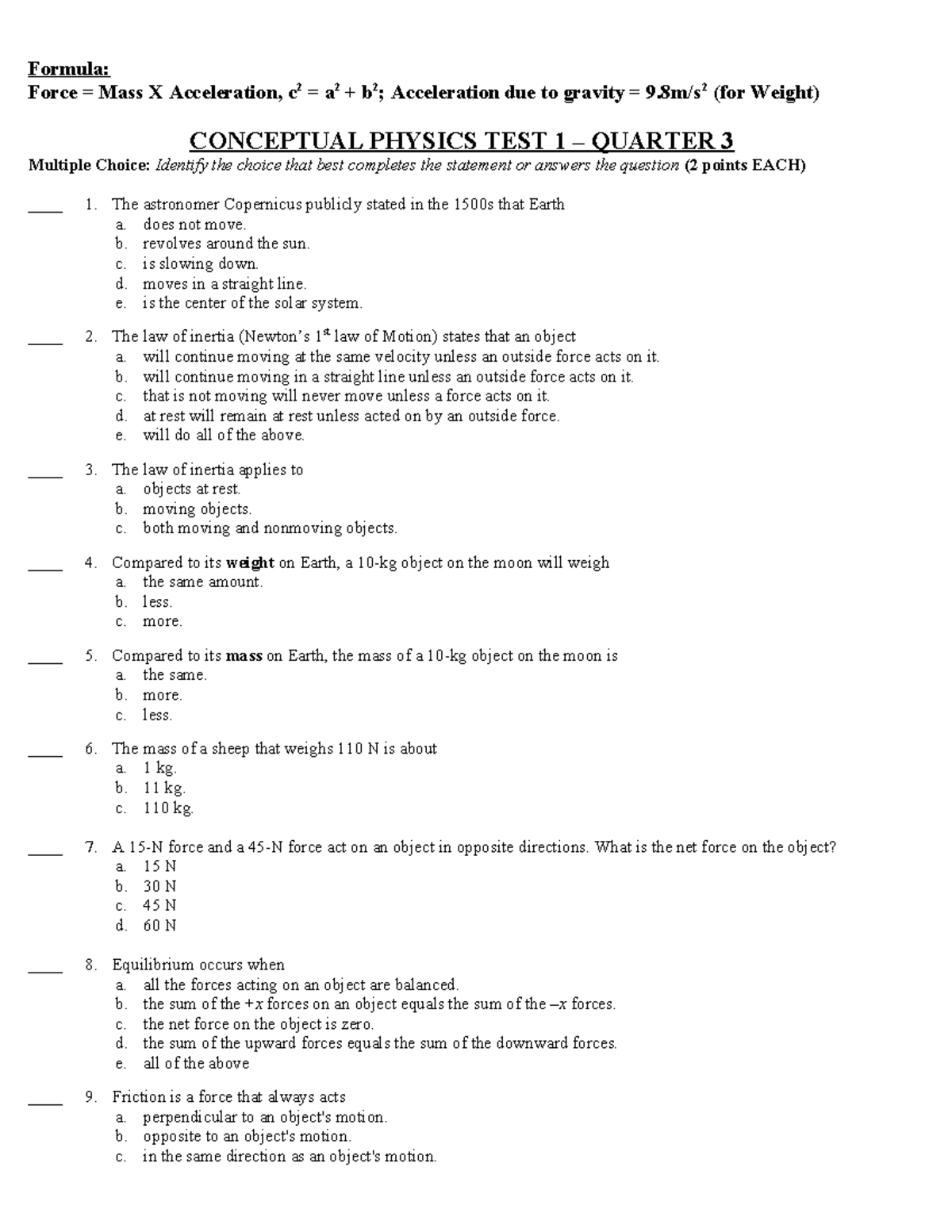 Newton Second Law - TEST - Formula: Force = Mass X Acceleration, c 2 ...