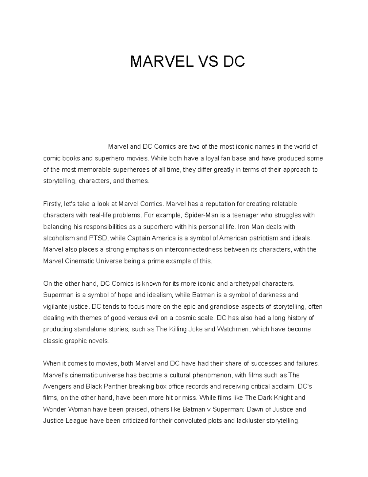 Marvel VS DC - MARVEL VS DC Marvel and DC Comics are two of the most ...