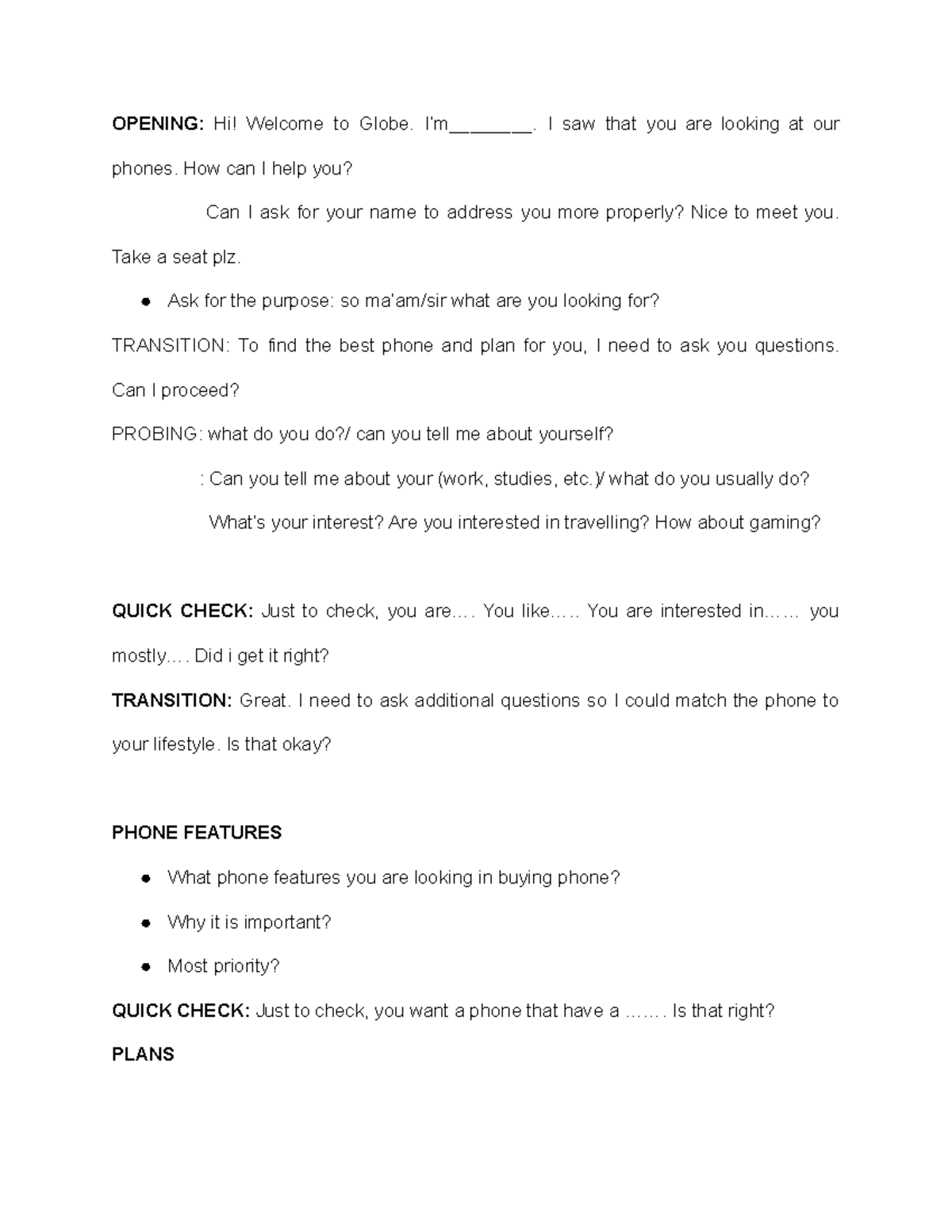 Sales Delivery Script - OPENING: Hi! Welcome to Globe. I’m________. I ...