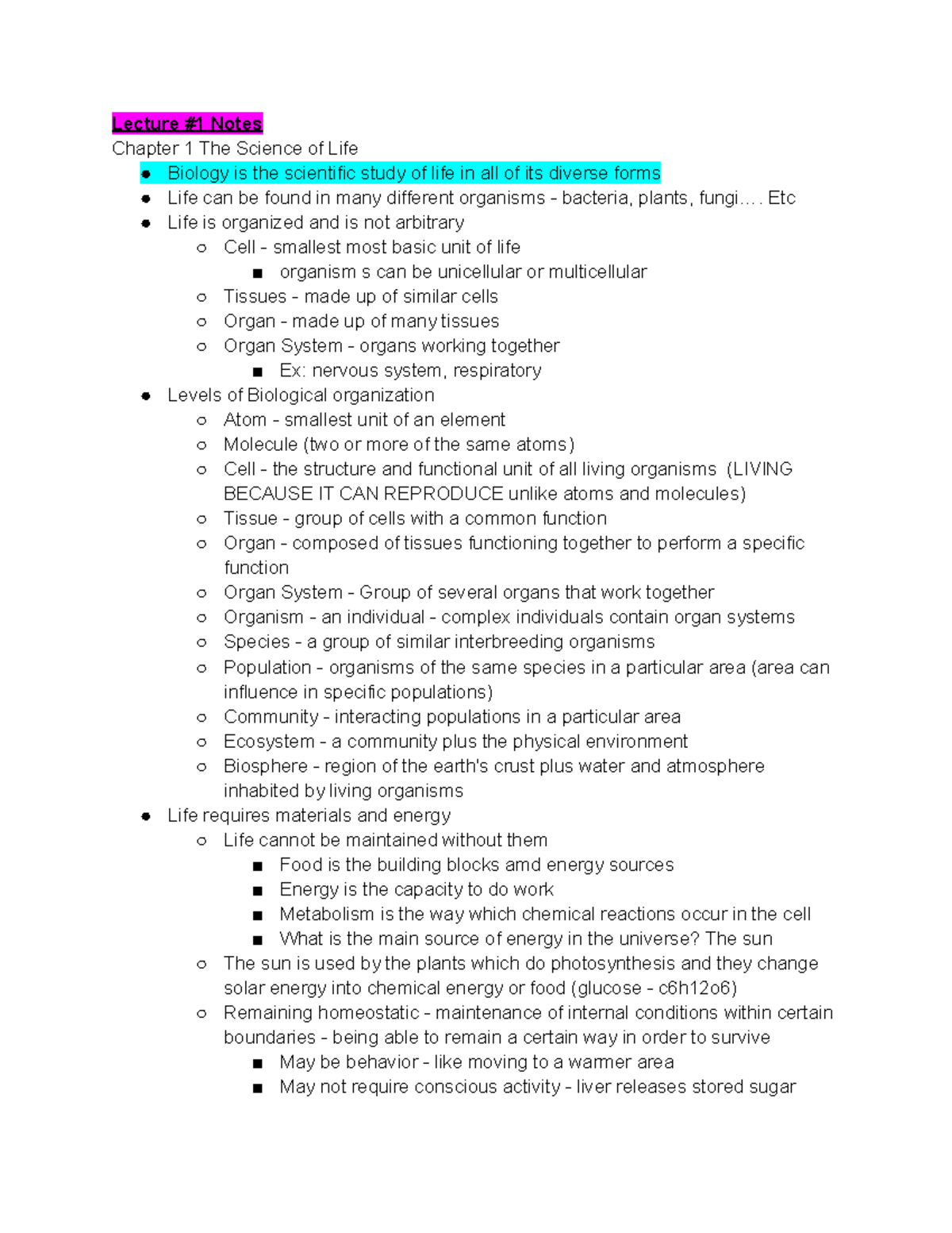 Test 1 Bio Notes - Lecture #1 Notes Chapter 1 The Science of Life ...