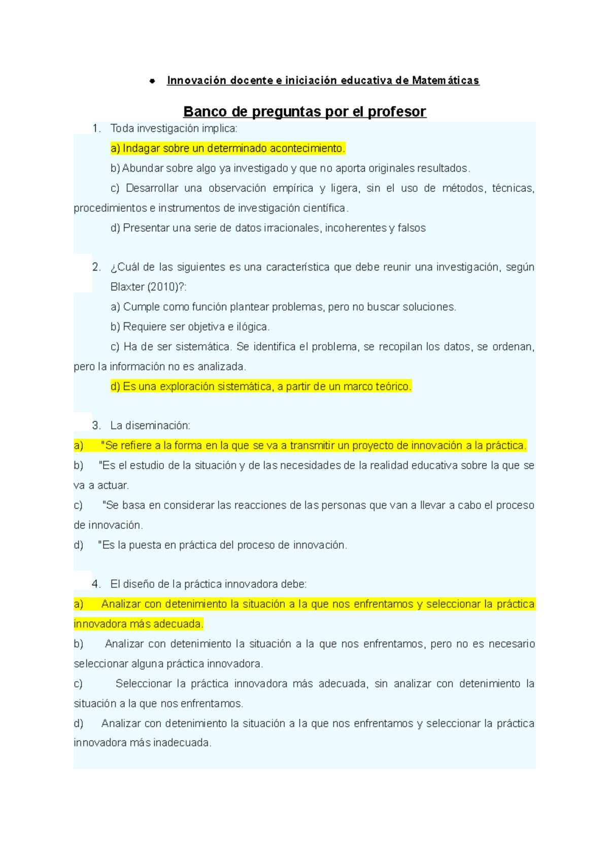 Preguntas Innovación docente e iniciación educativa de Matemáticas ...