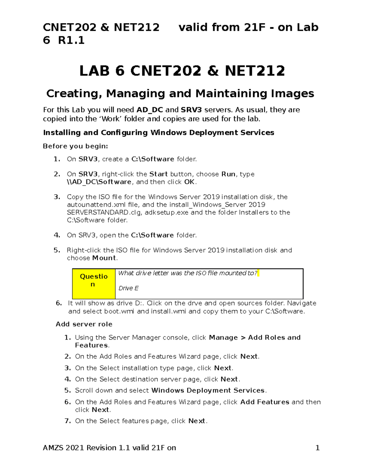 Student LAB 6 - Creating, Managing and Maintaining Images - 6 R1. LAB 6 CNET202 & NET Creating ...