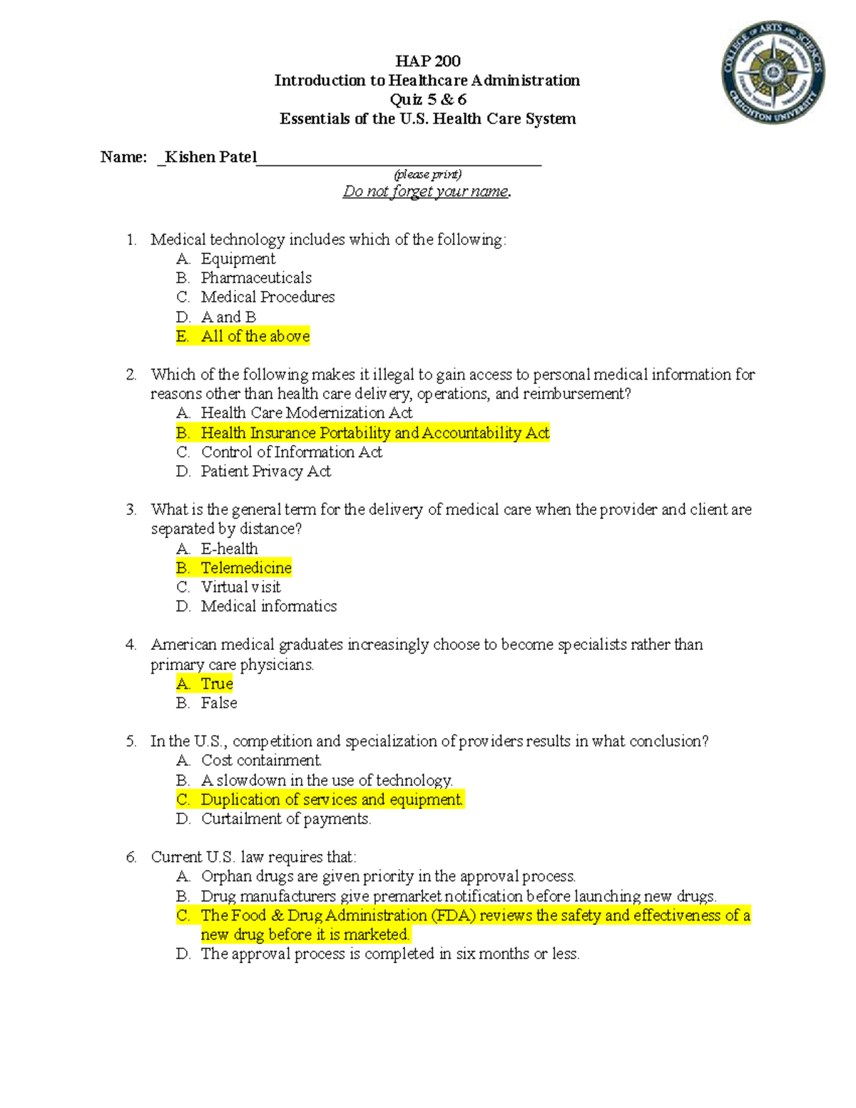 Chpt 5 & 6 Quiz - Dr. Walsh - HAP 200 Introduction to Healthcare ...