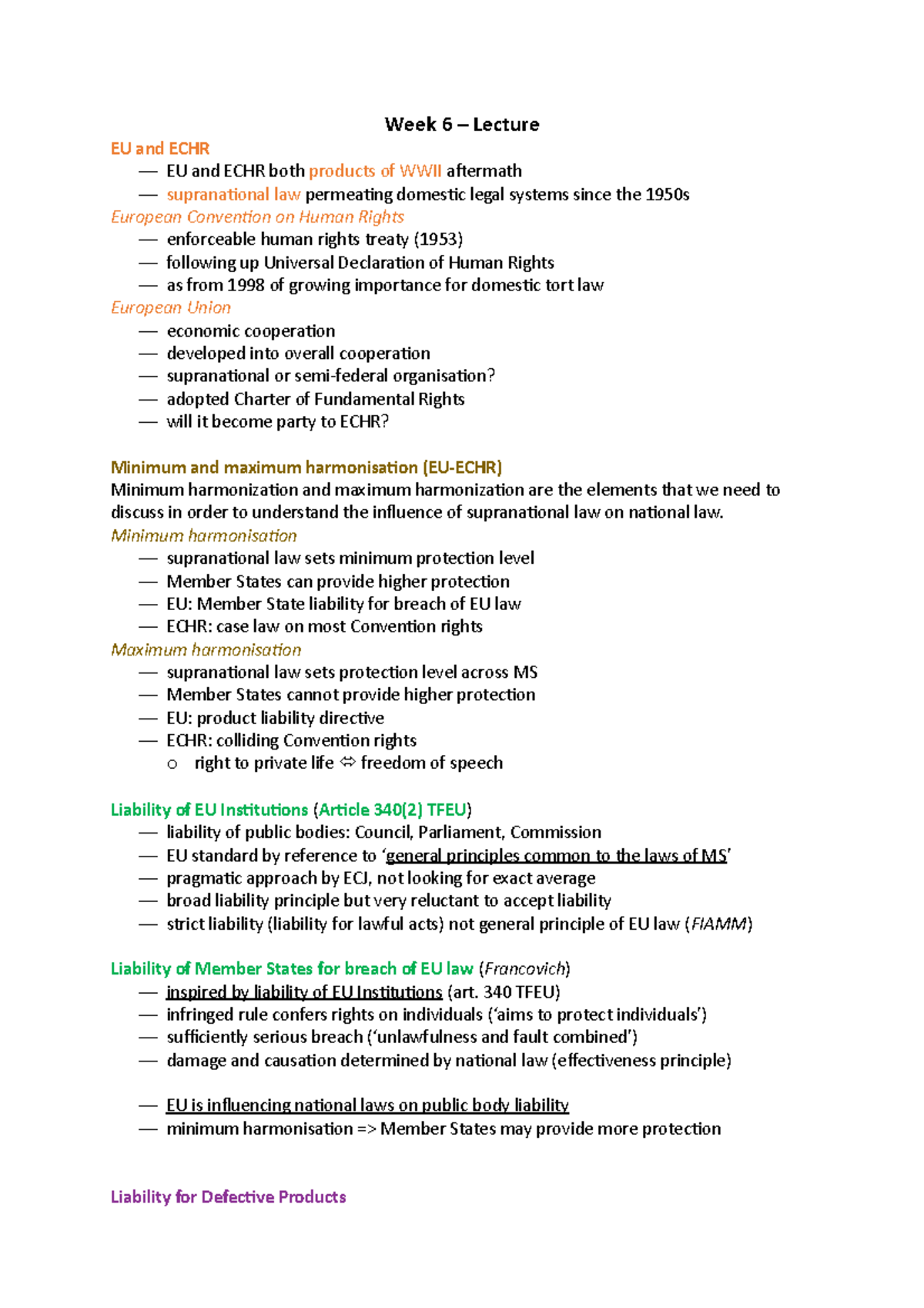Week 6 – Lecture - Week 6 – Lecture EU and ECHR — EU and ECHR both products of WWII aftermath ...
