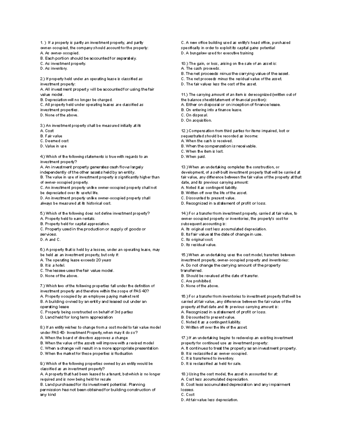PAS 40 Sample Ques - Multiple Choice practice question - ) If a ...