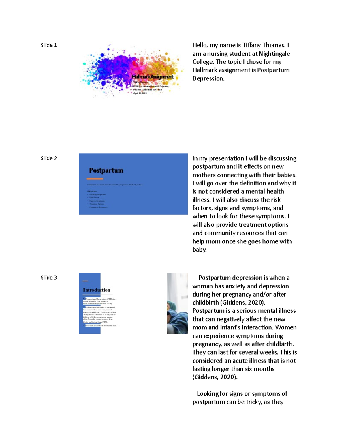 Thomas BSN 375 Hallmark - Slide 1 Hello, my name is Tiffany Thomas. I ...