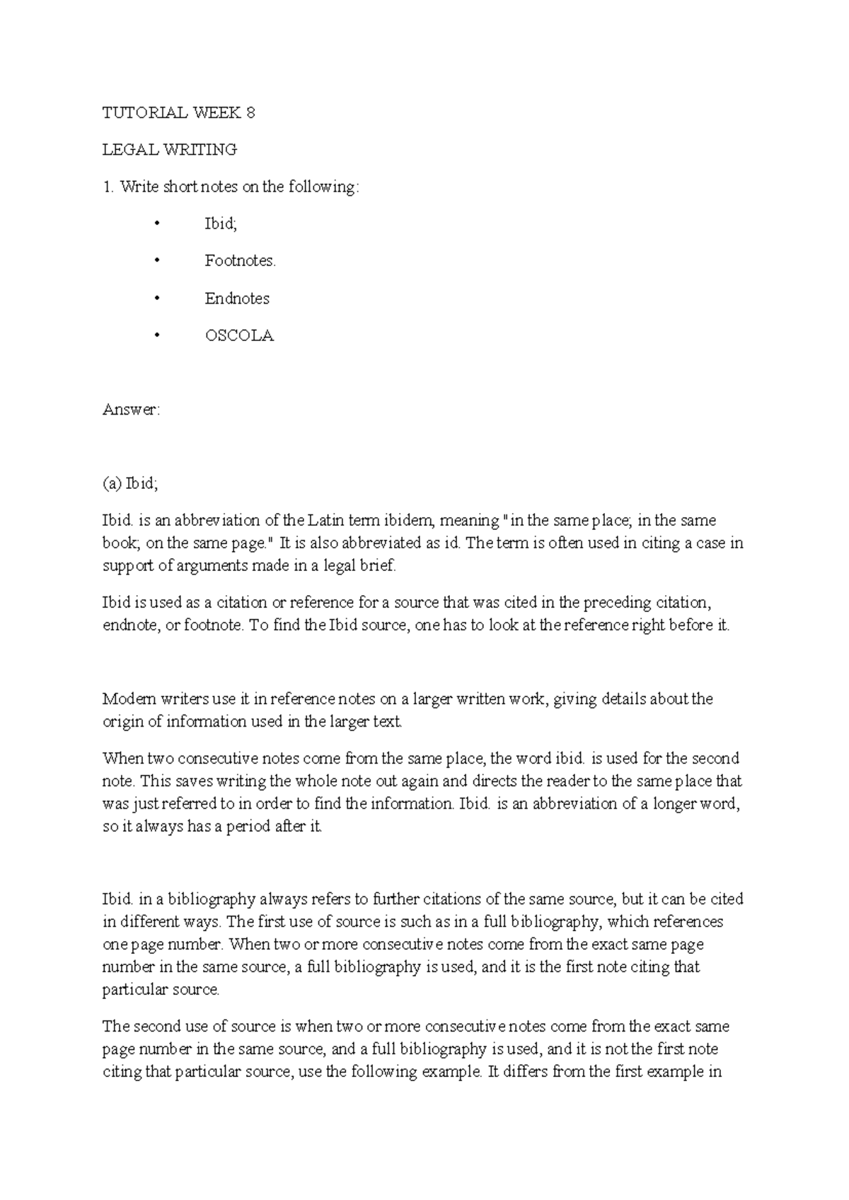 Tutorial WEEK 8 - TUTORIAL WEEK 8 LEGAL WRITING Write short notes on ...