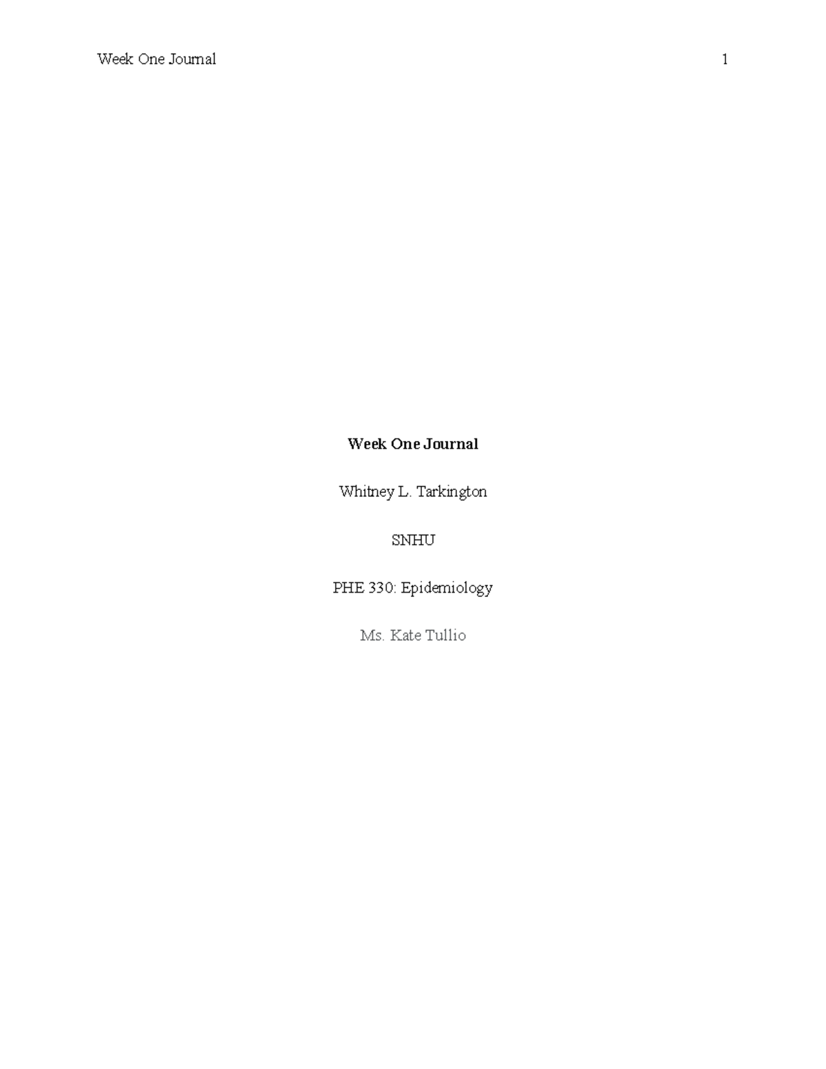 IHP 330 Week One Journal - Week One Journal 1 Week One Journal Whitney ...