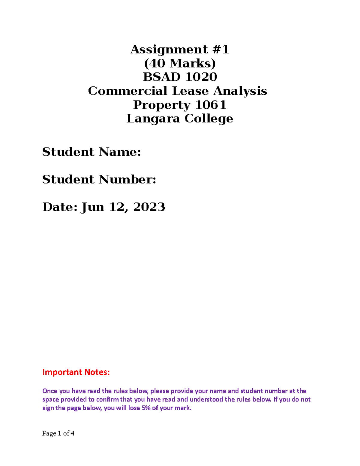 Assignment #1 Prop1061 - Assignment (40 Marks) BSAD 1020 Commercial Lease Analysis Property 1061 ...