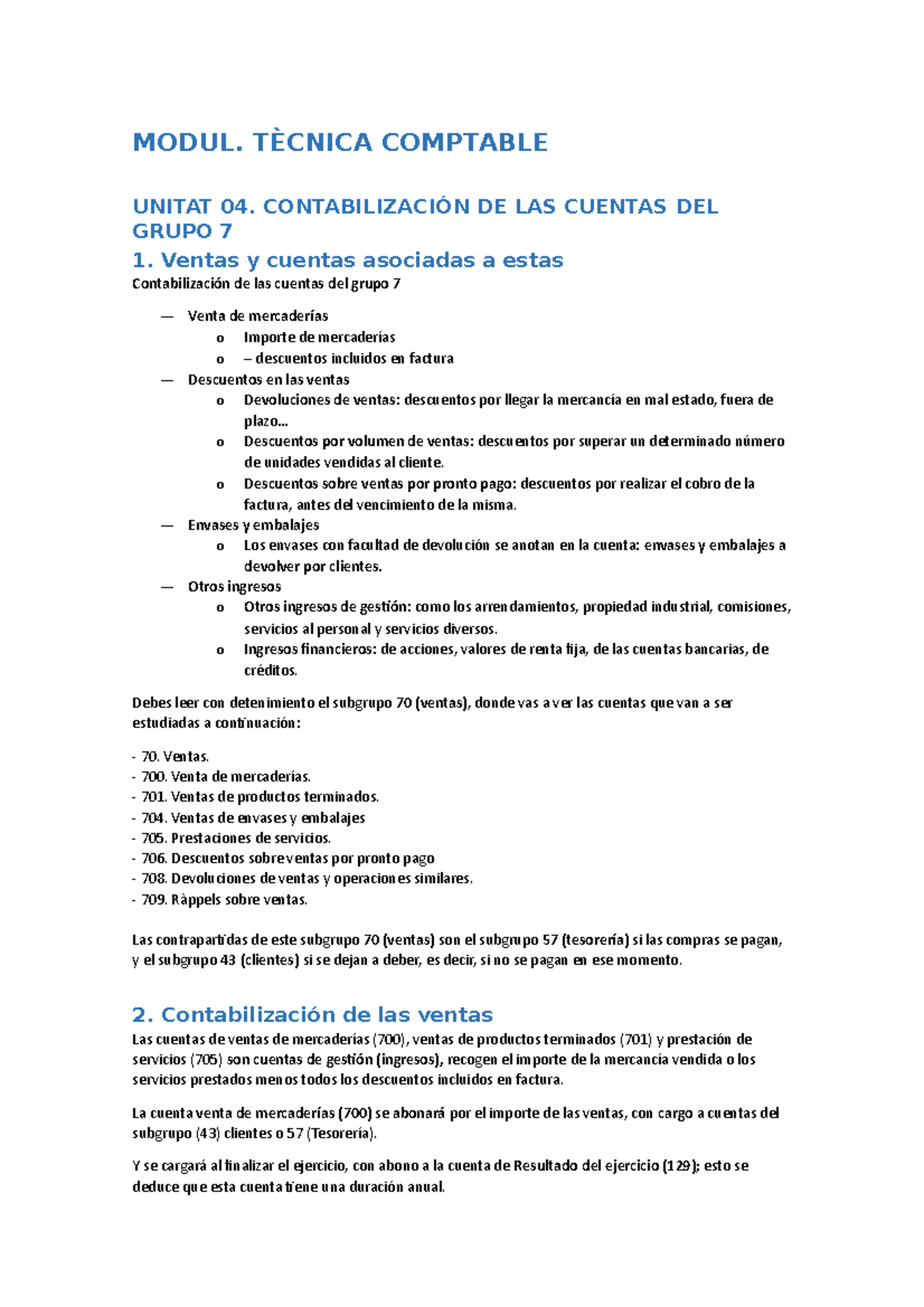 Unitat 4. Tecnica Contable - MODUL. TÈCNICA COMPTABLE UNITAT 04. CONTABILIZACIÓN DE LAS CUENTAS ...