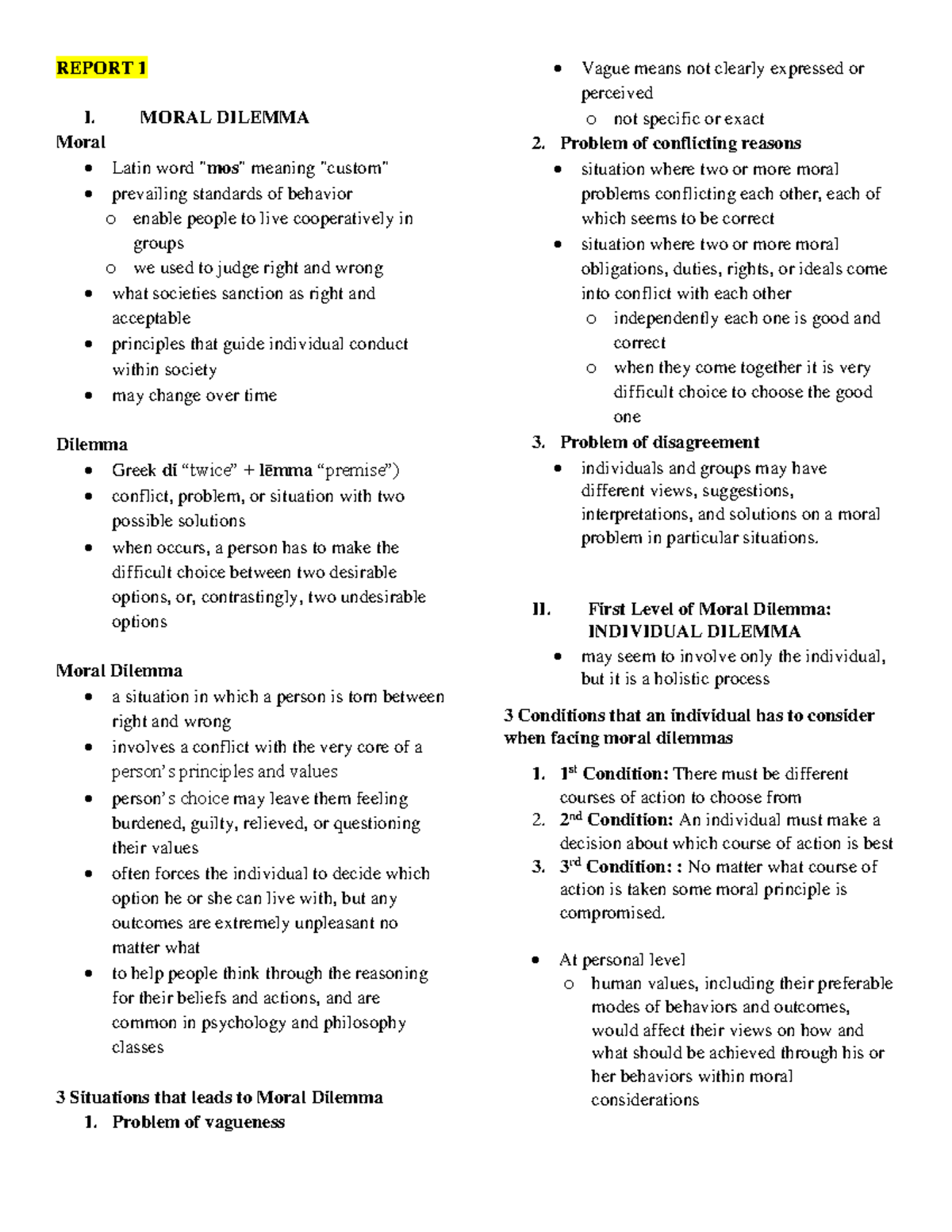 Ethics-Reviewer - Reviewer in Ethics - REPORT 1 I. MORAL DILEMMA Moral ...