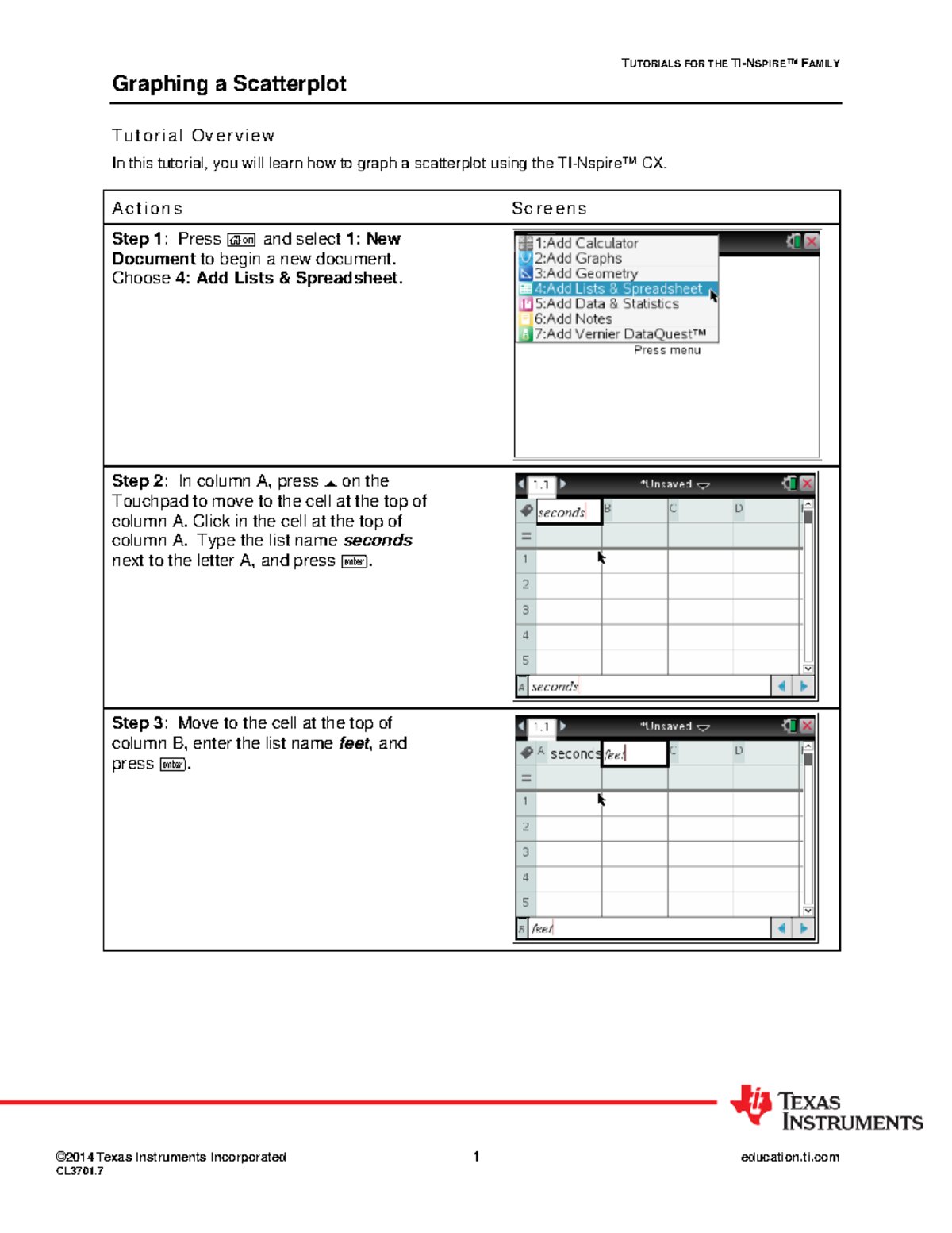 TI-Nspire Graphing a Scatterplot - Graphing a Scatterplot © 2014 Texas ...