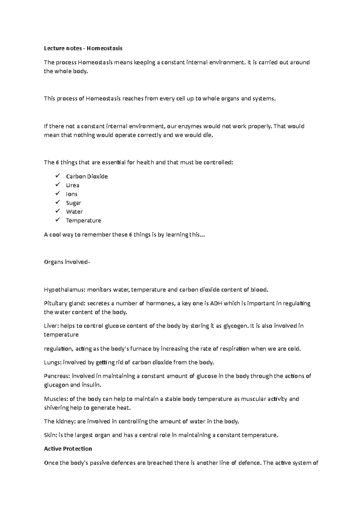 Lecture notes - Homeostasis - It is carried out around the whole body ...