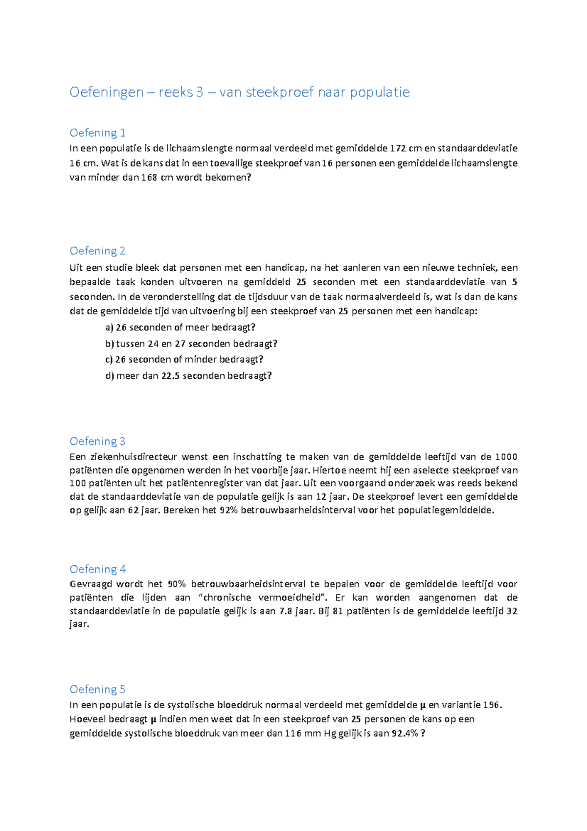 Oefeningen - reeks 3 - van steekproef naar populatie - Oefeningen ...