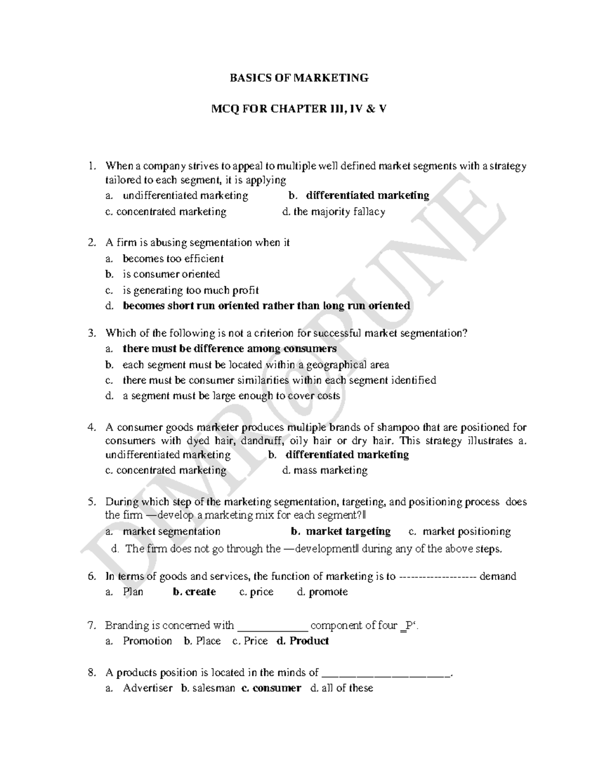 MCQ-BOM-106 - BASICS OF MARKETING MCQ FOR CHAPTER IV V 1. When a ...