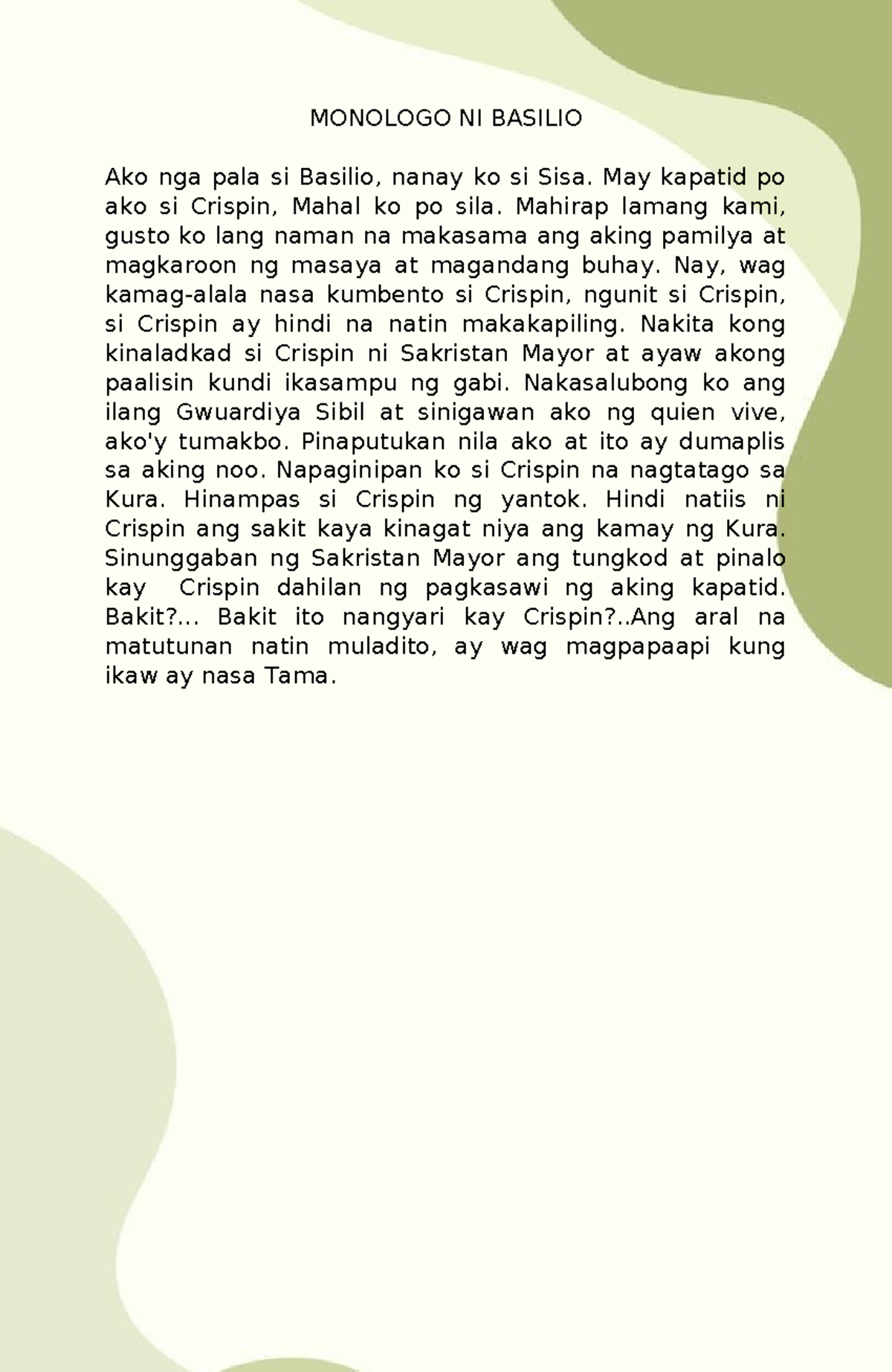 NOLI ME Tangere - For academic purposes only. - MONOLOGO NI BASILIO Ako ...