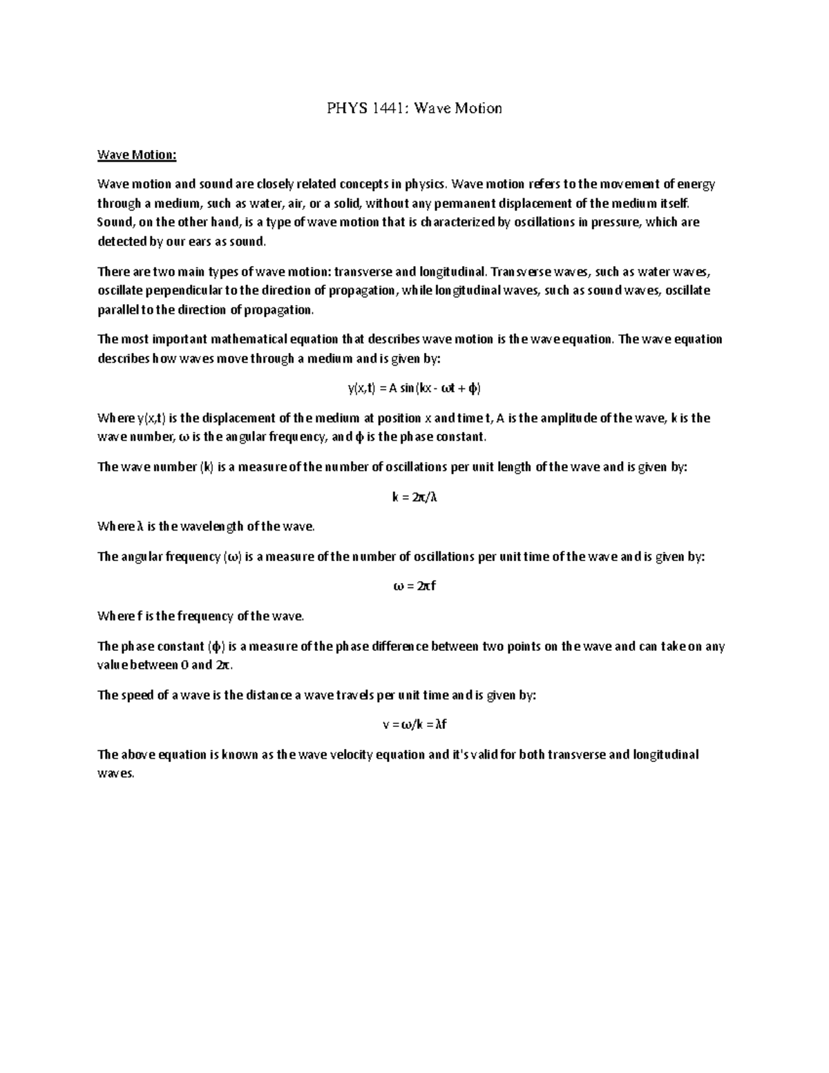 Wave Motion Introduction - PHYS 1441: Wave Motion Wave Motion: Wave ...
