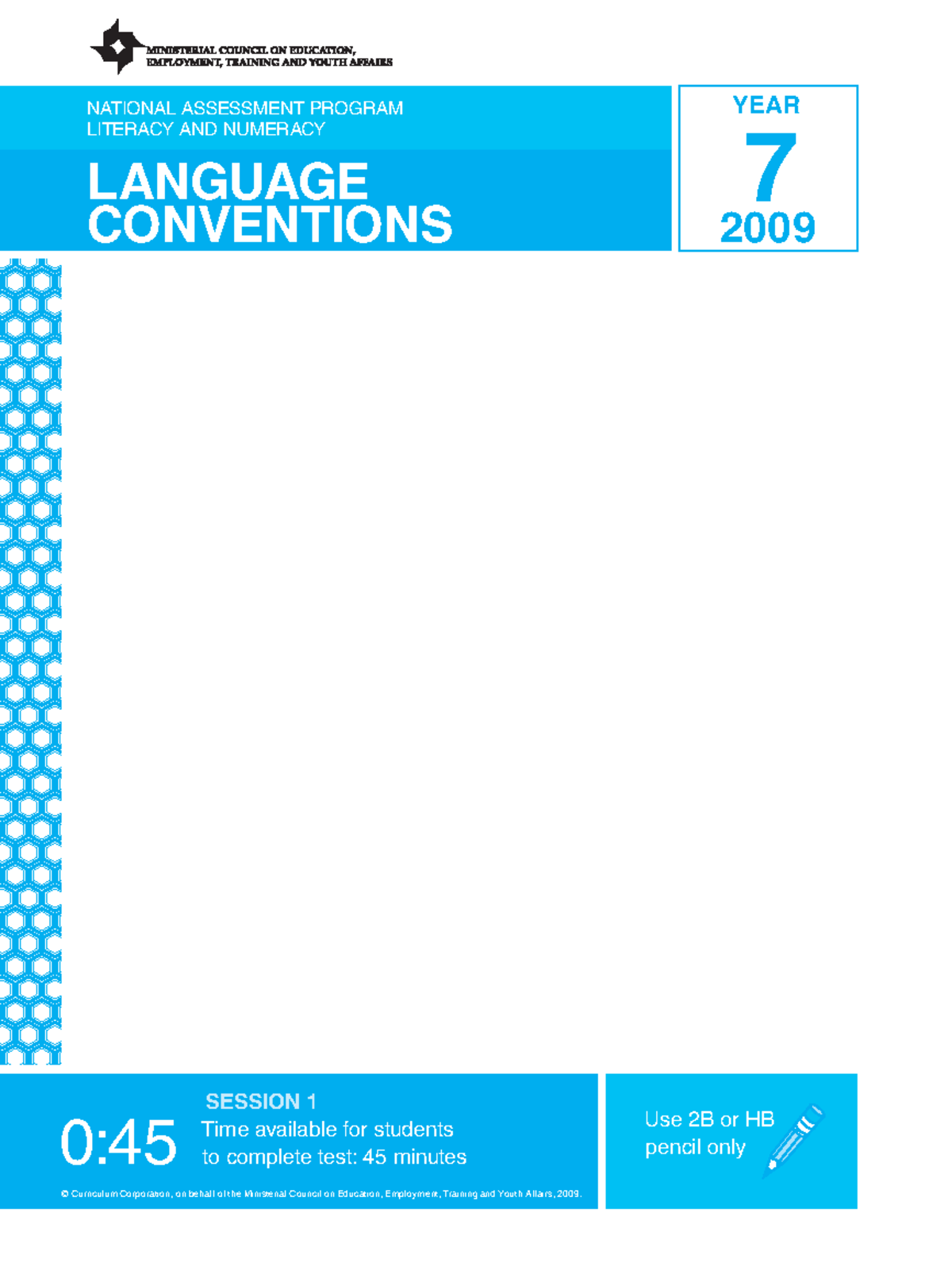 Naplan - Year 7 Language Conventions 2009 - © Curriculum Corporation ...