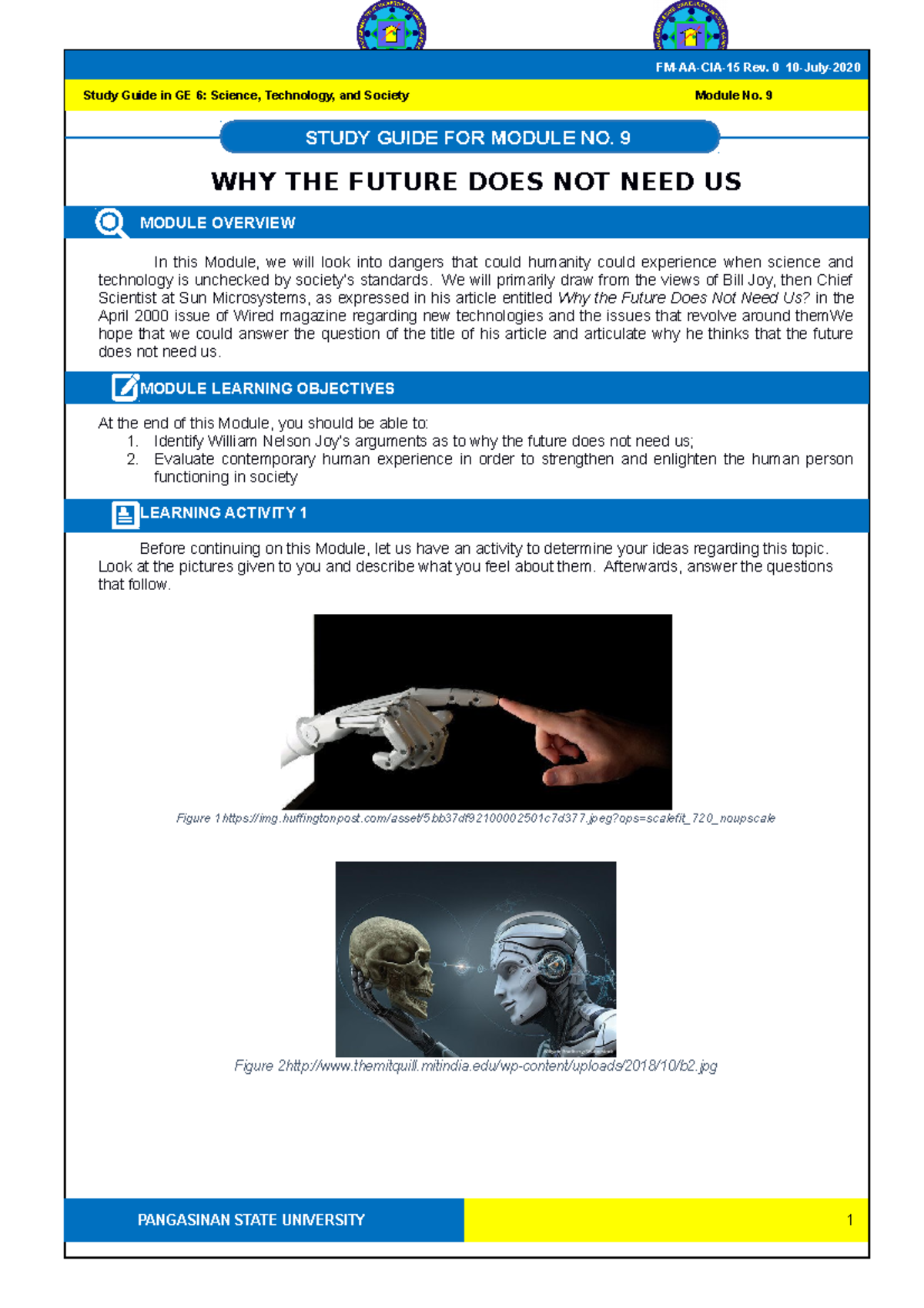 Study- Guide-9 - Module 9 - WHY THE FUTURE DOES NOT NEED US MODULE ...