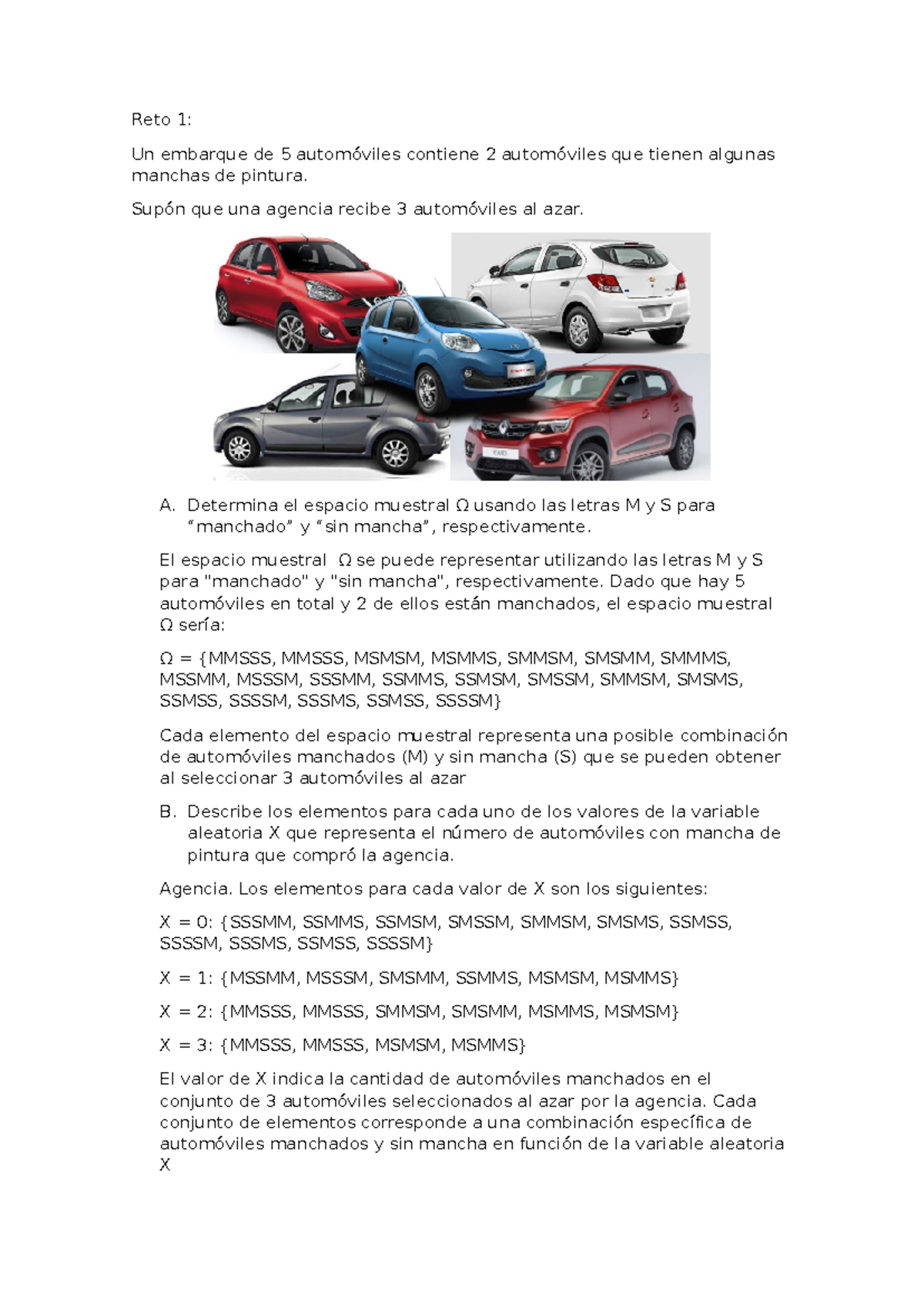 Reto 1 semana 11 - vdddd - Reto 1: Un embarque de 5 automóviles ...