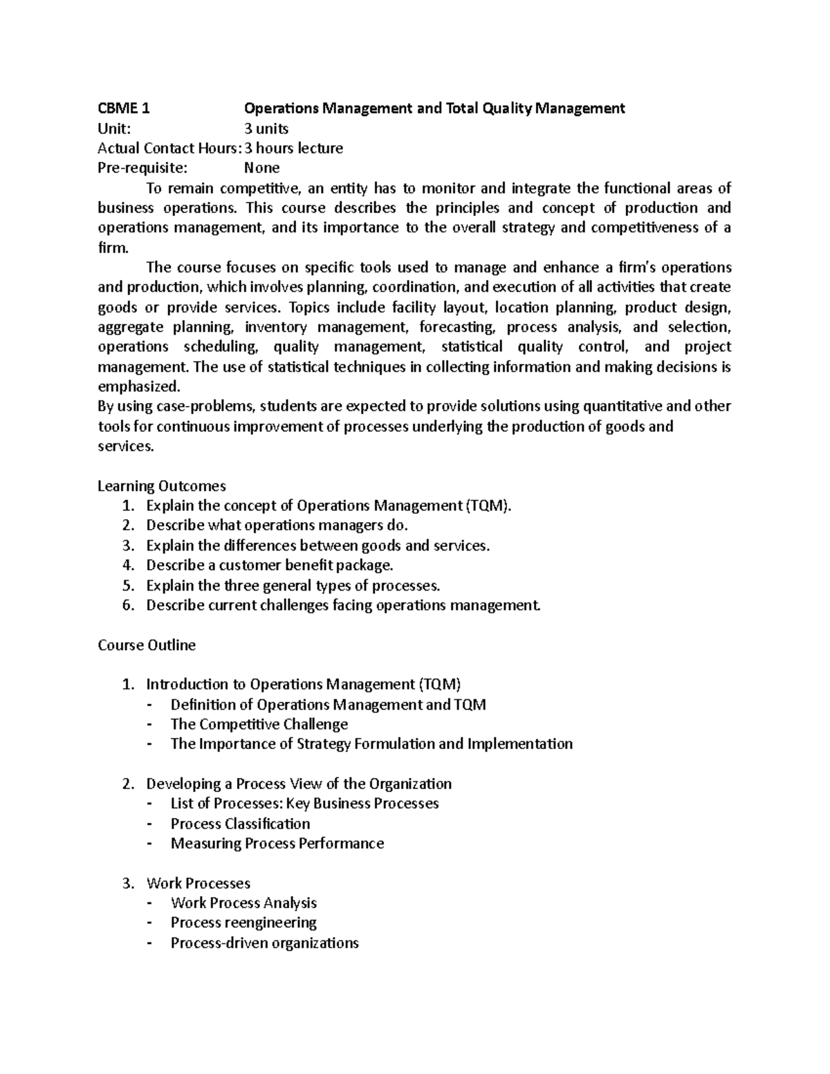 Course Outline Operations Mgt (TQM) - CBME 1 Operations Management and ...