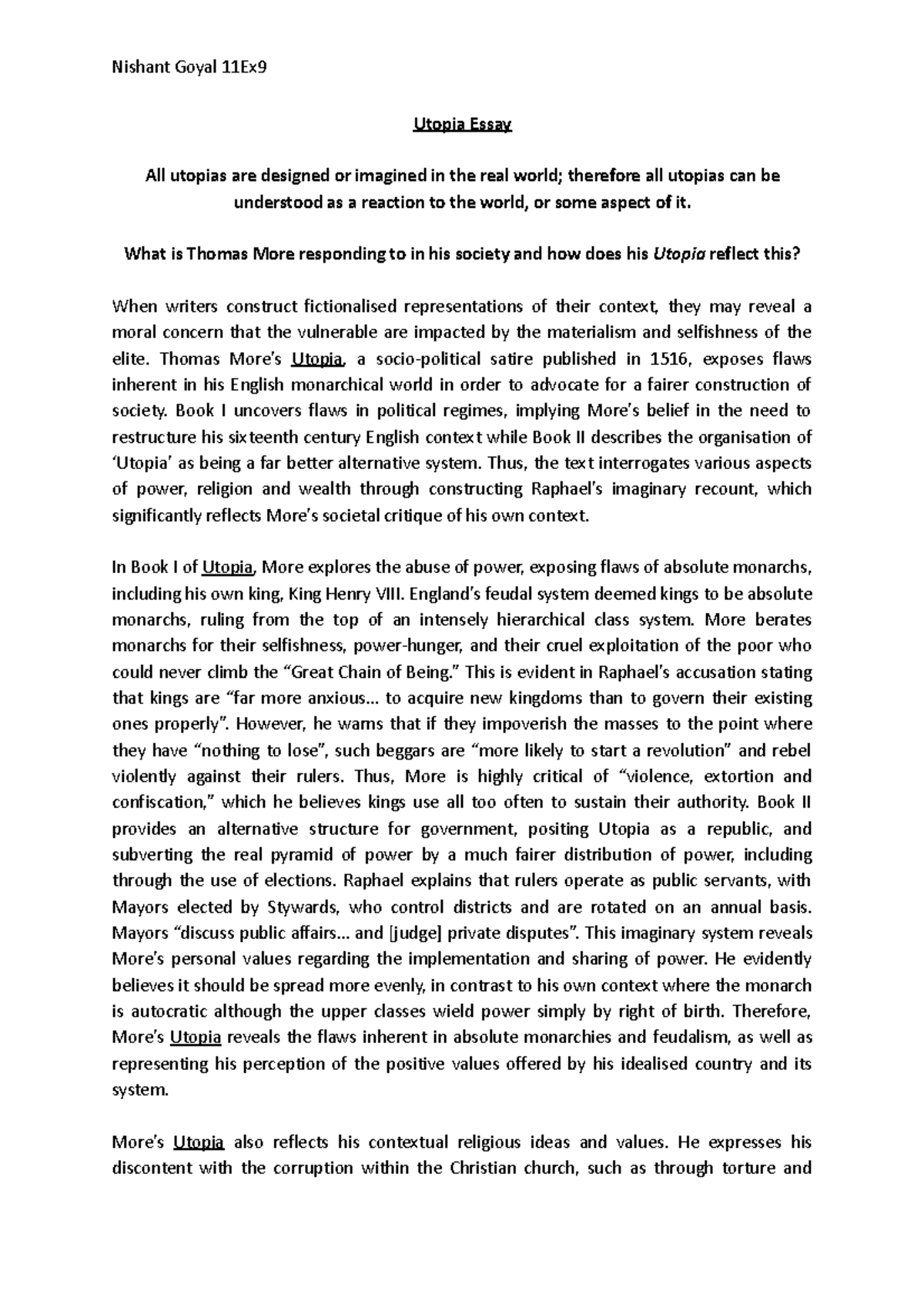 Utopia Essay Nish - Nishant Goyal 11Ex Utopia Essay All utopias are designed or imagined in the ...