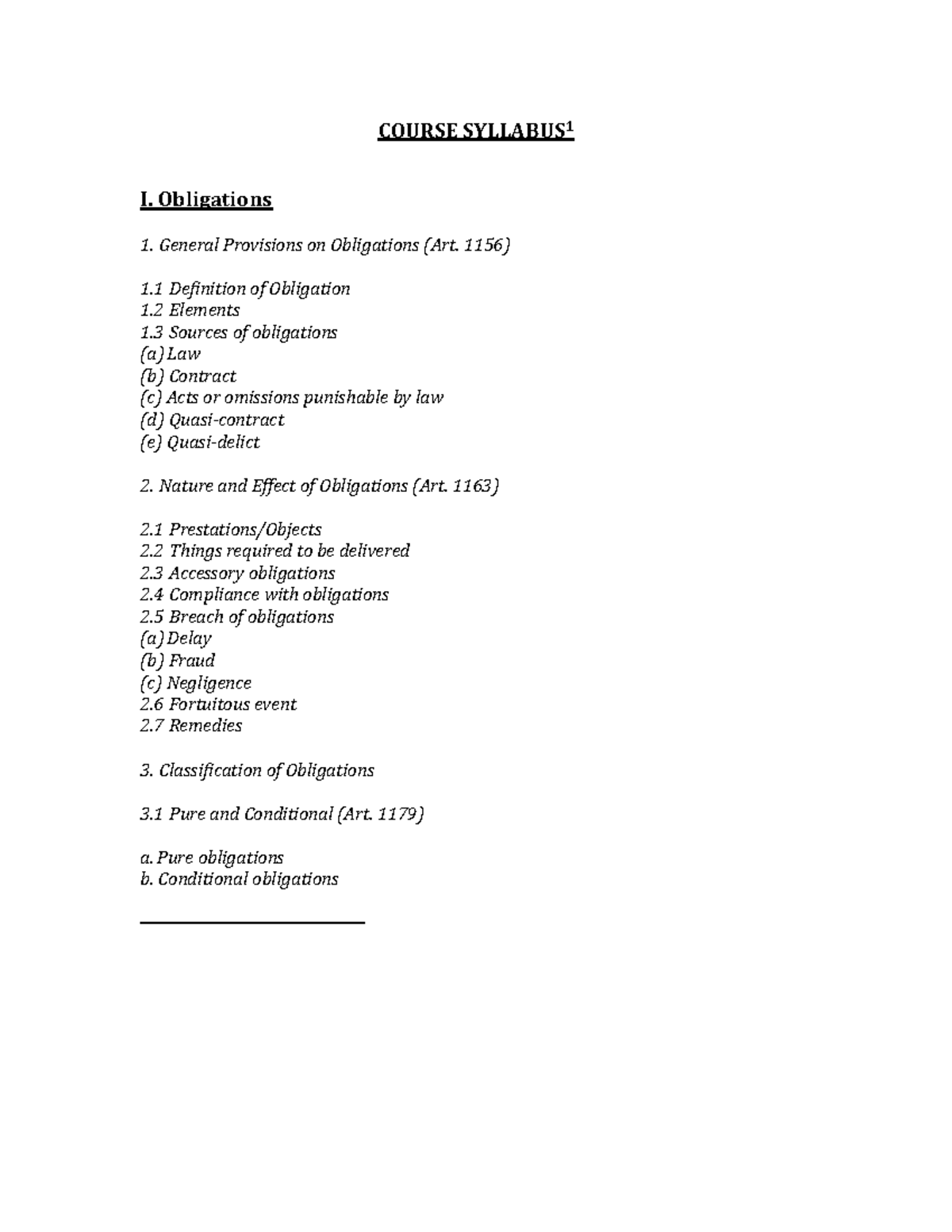Oblicon- Syllabus-1 - COURSE SYLLABUS 1 I. Obligations General ...