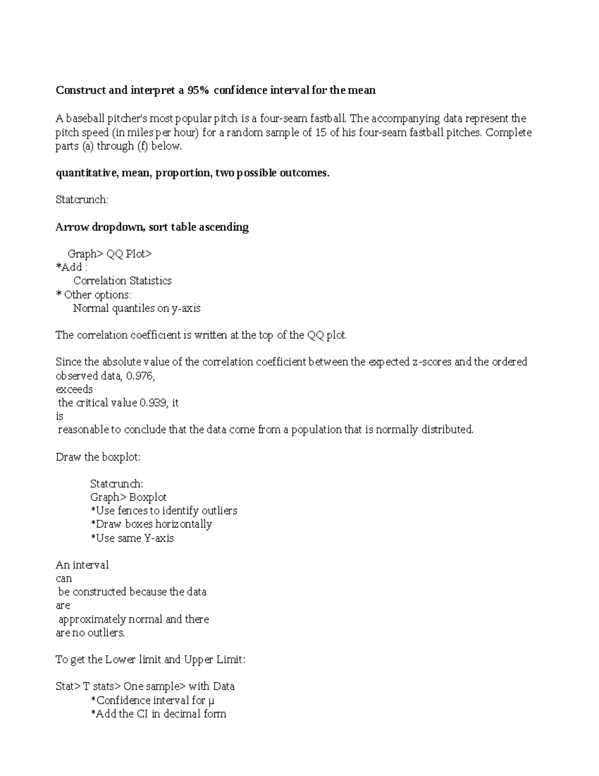 Construct And Interpret A 95 Confidence Interval For The Mean The