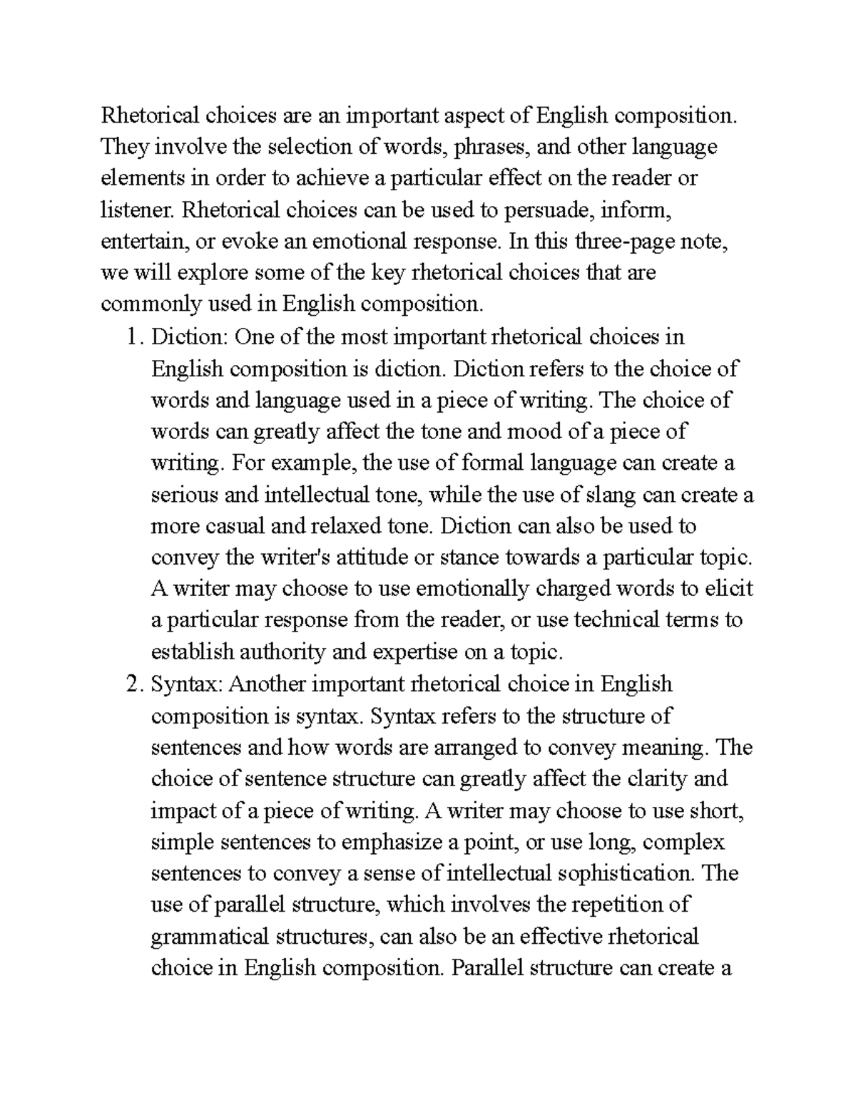 Comp 1 rhetorical choices - Rhetorical choices are an important aspect ...