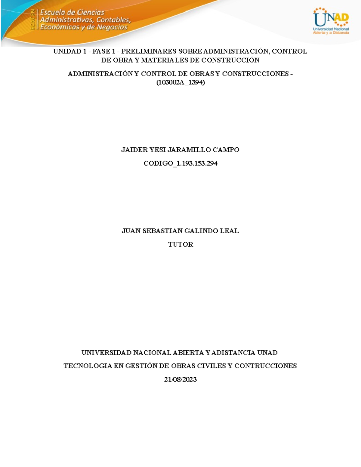 FASE 1 - Preliminares Jaider Jaramillo - UNIDAD 1 - FASE 1 - PRELIMINARES SOBRE ADMINISTRACIÓN ...