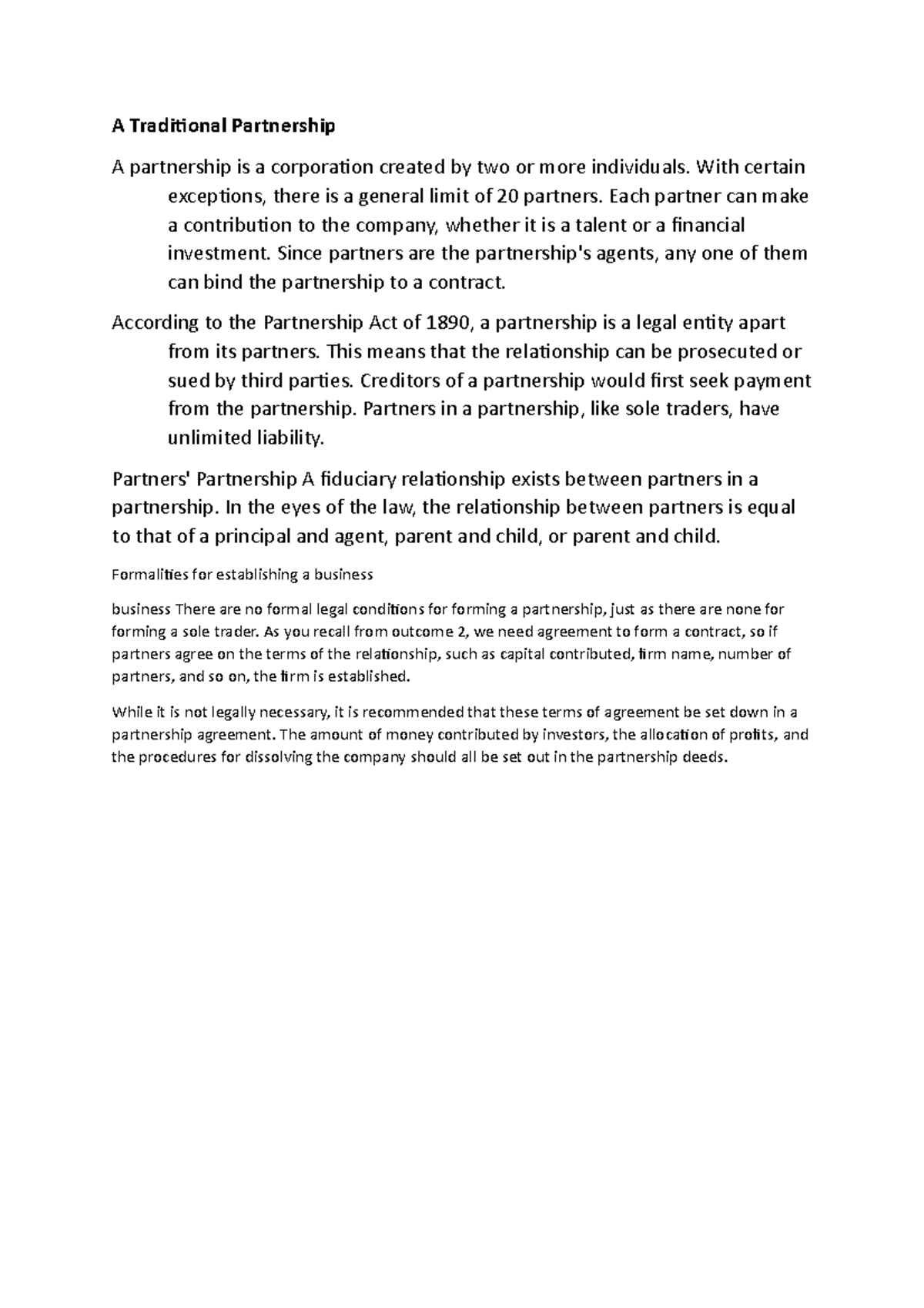 A Traditional Partnership - With certain exceptions, there is a general ...