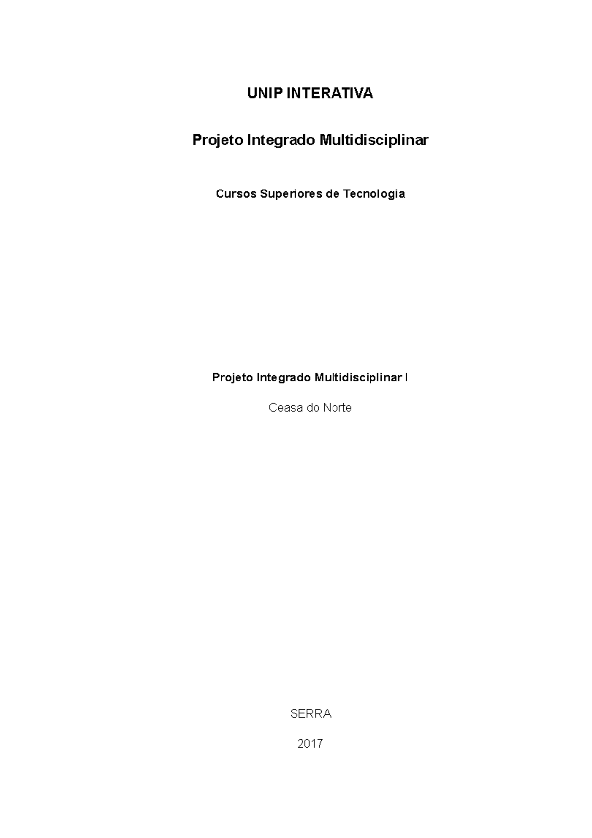 Pim I pra entregar tr - UNIP INTERATIVA Projeto Integrado Multidisciplinar Cursos Superiores de ...